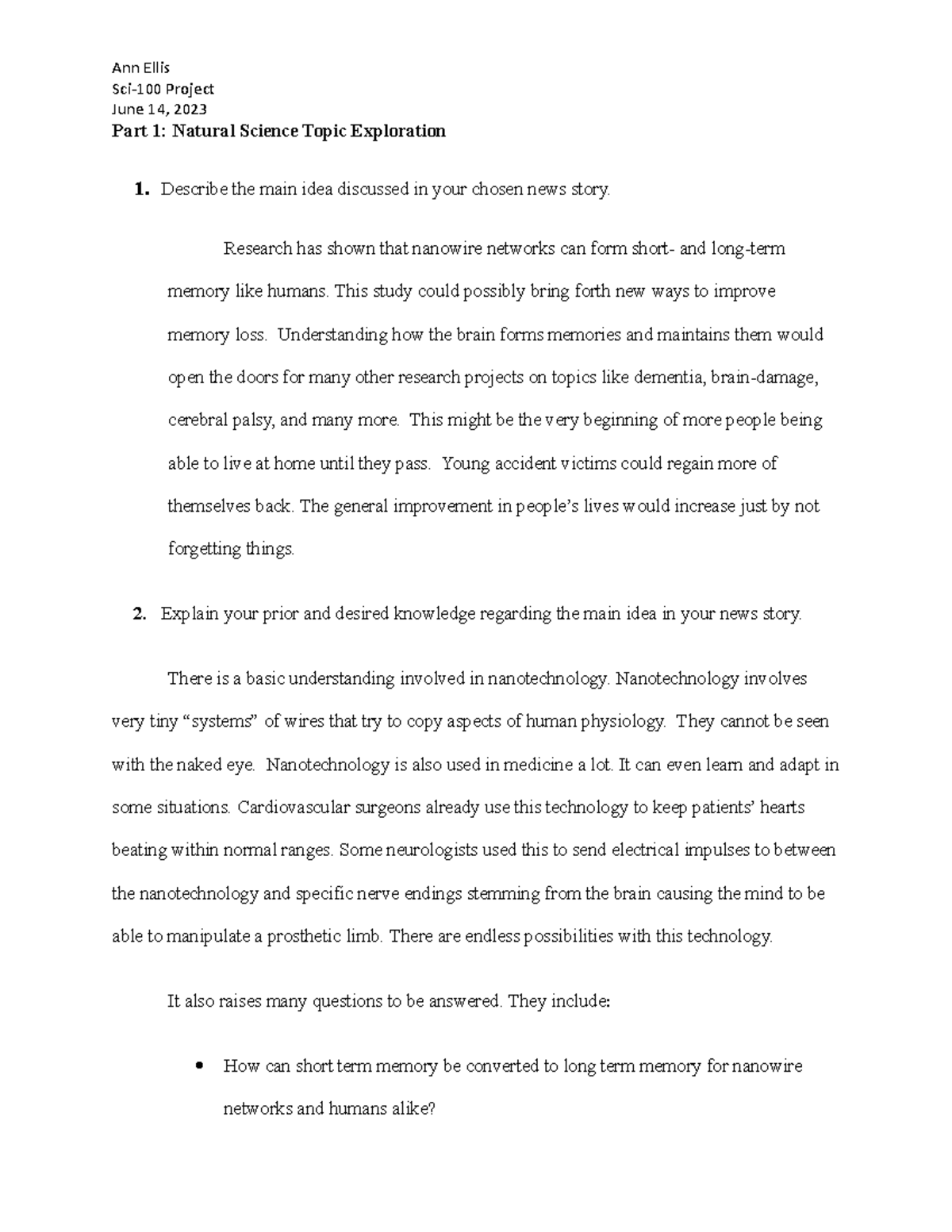 Sci project - Ann EllisSci-100 Project June 14, 2023 Part 1: Natural ...