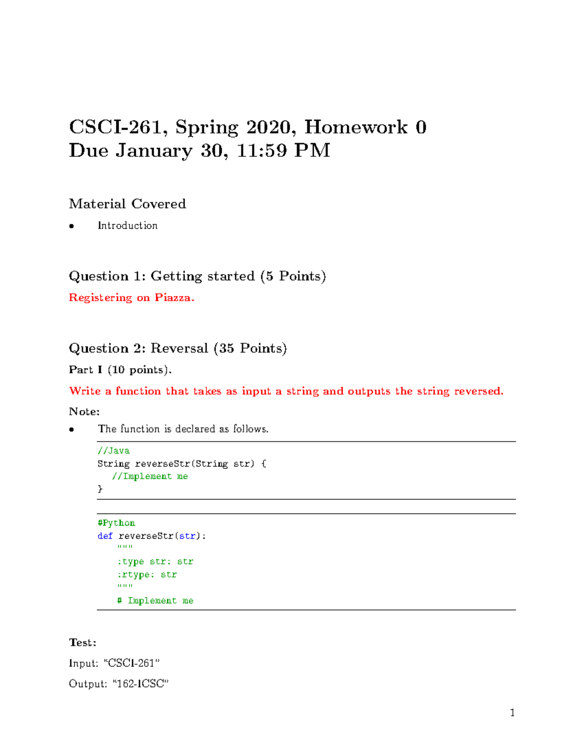 Homework 0 - HW 0 - CSCI-261, Spring 2020, Homework 0 Due January 30, 11:59 PM Material Covered ...