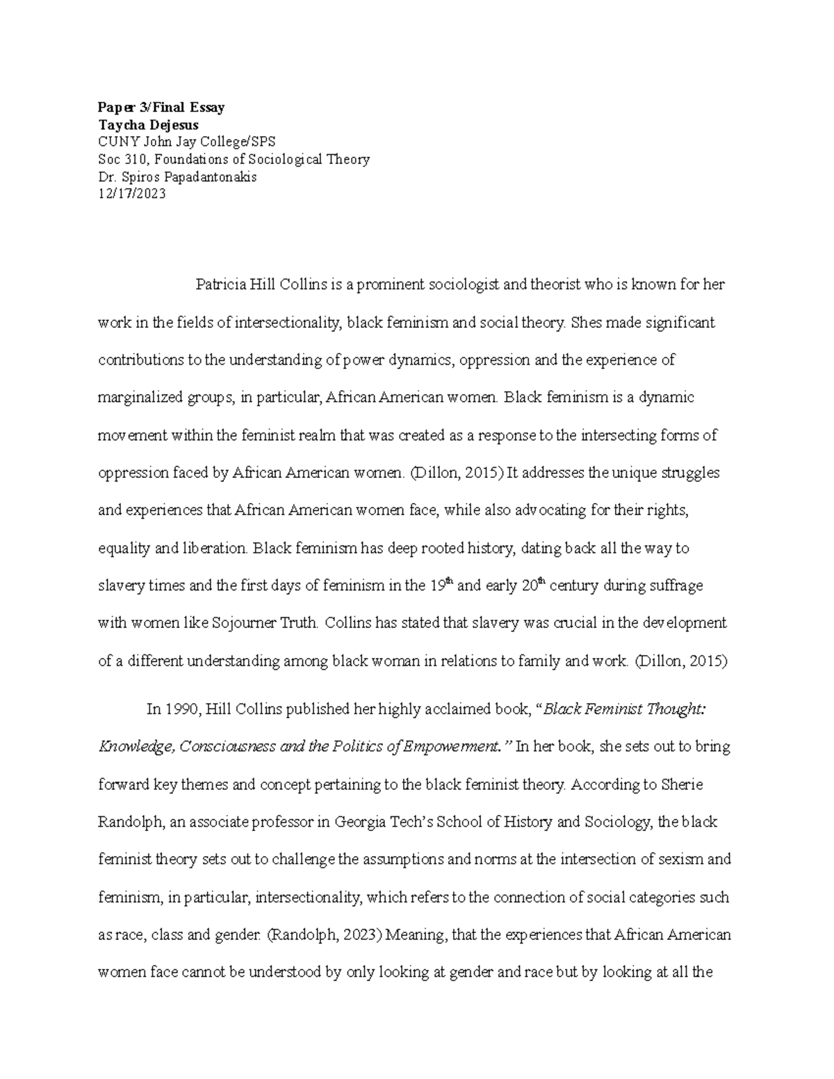 Final Essay FOR SOC 310 - Paper 3/Final Essay Taycha Dejesus CUNY John ...