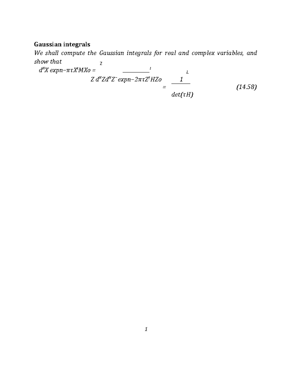 Gaussian Integrals These Variables And Their Associated Measures May