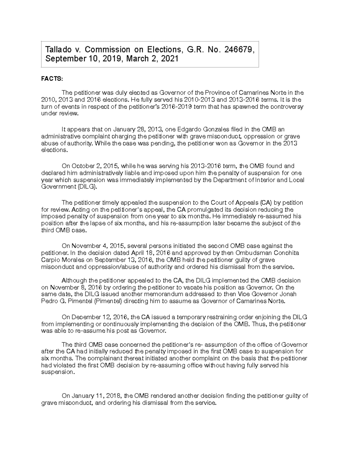 Chapter 7 Cases Assign - FACTS: The petitioner was duly elected as ...