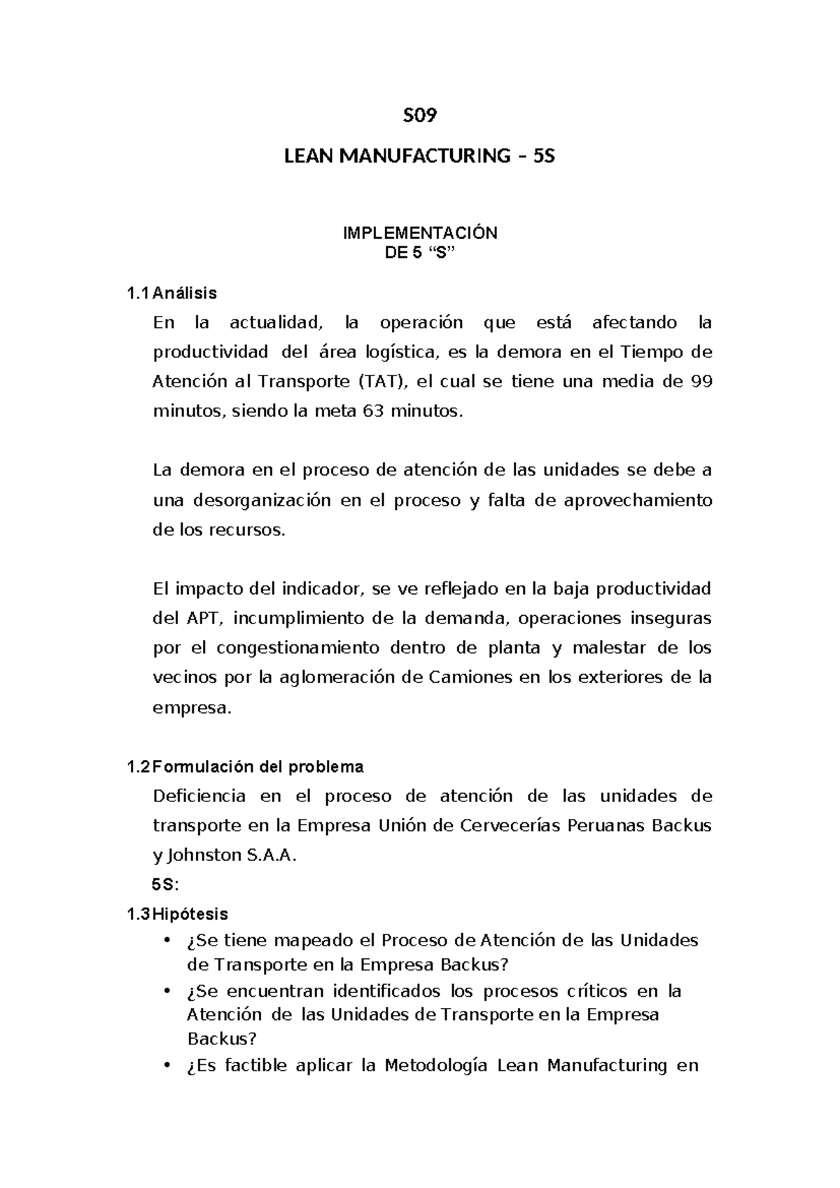 702257008-5S-Backus - S LEAN MANUFACTURING – 5S IMPLEMENTACIÓN DE 5 “S” 1 Análisis En la ...