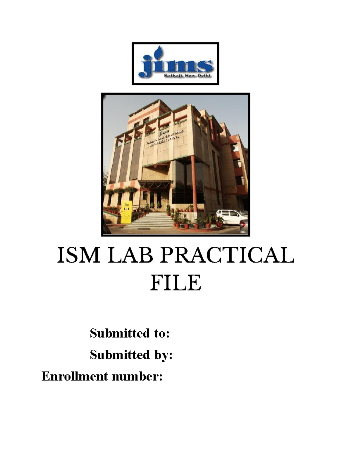 ISM LAB Practical FILE - ISM LAB PRACTICAL FILE Submitted to: Submitted by: Enrollment number ...