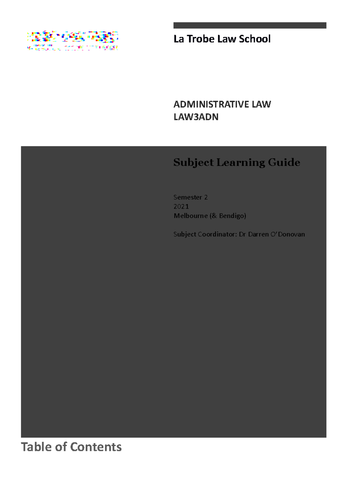 Subject Learning Guide 2021 LAW3ADN - La Trobe Law School ADMINISTRATIVE LAW LAW3ADN Subject ...