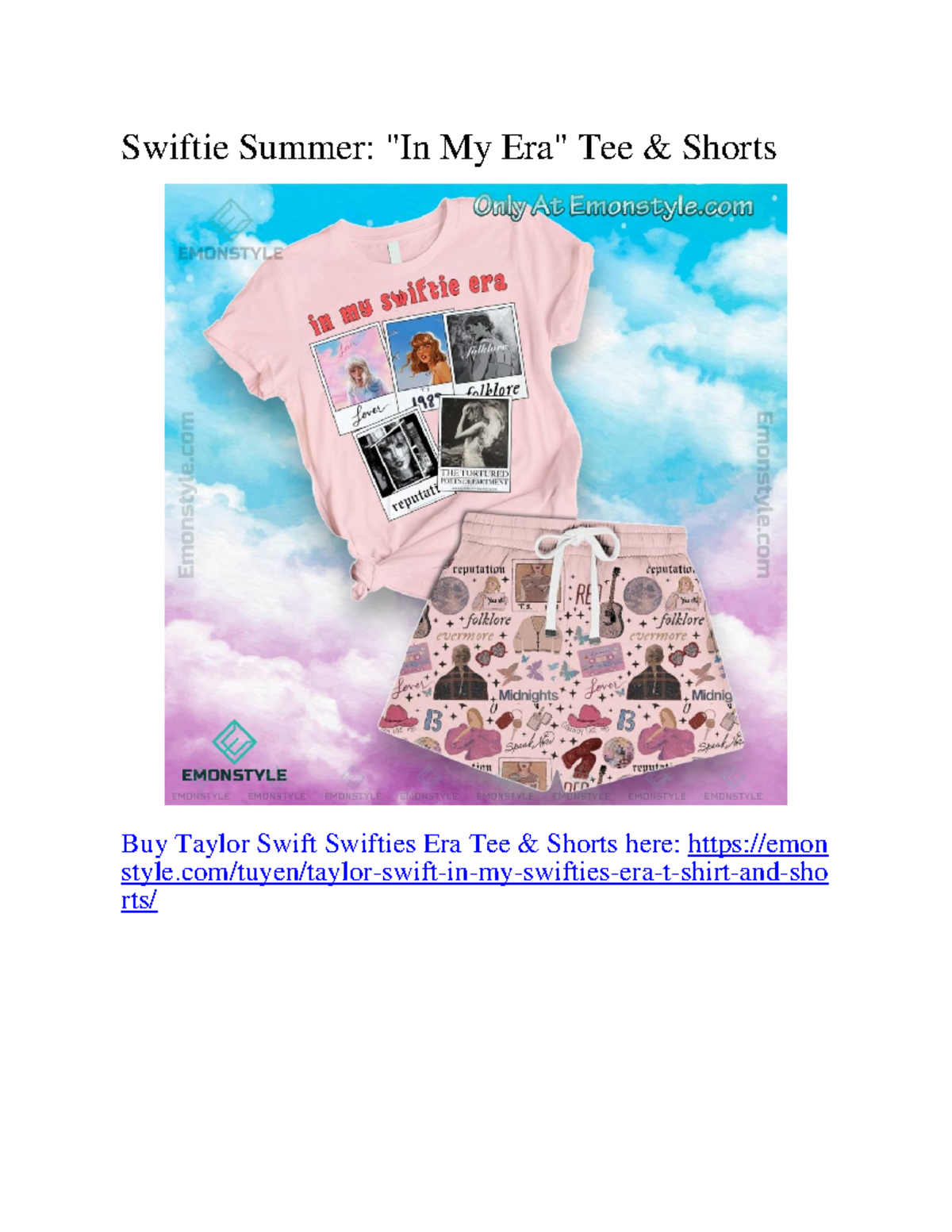 Swiftie Summer: "In My Era" Tee & Shorts - IBUS 300 - Swiftie Summer ...