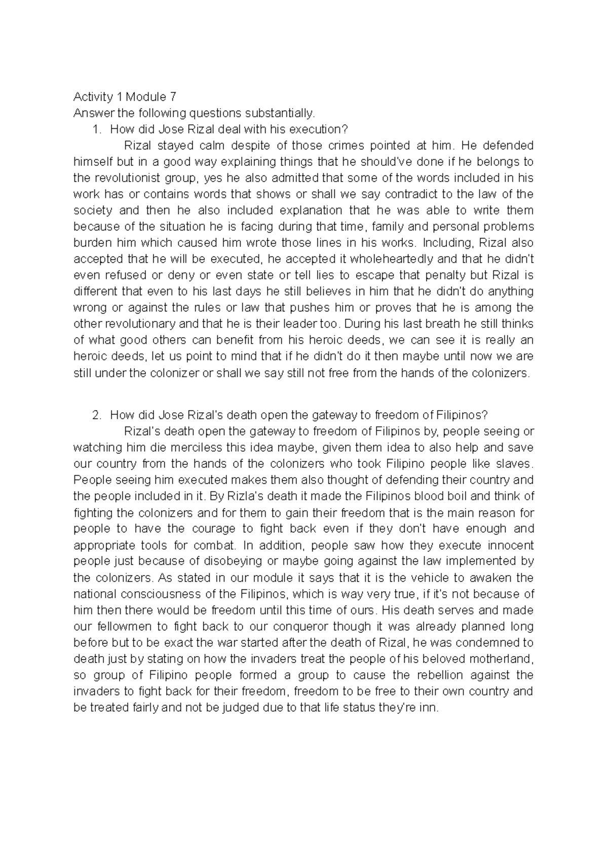 Module 7 Rizal - my answers sometimes are'nt good. - Activity 1 Module 7 Answer the following ...