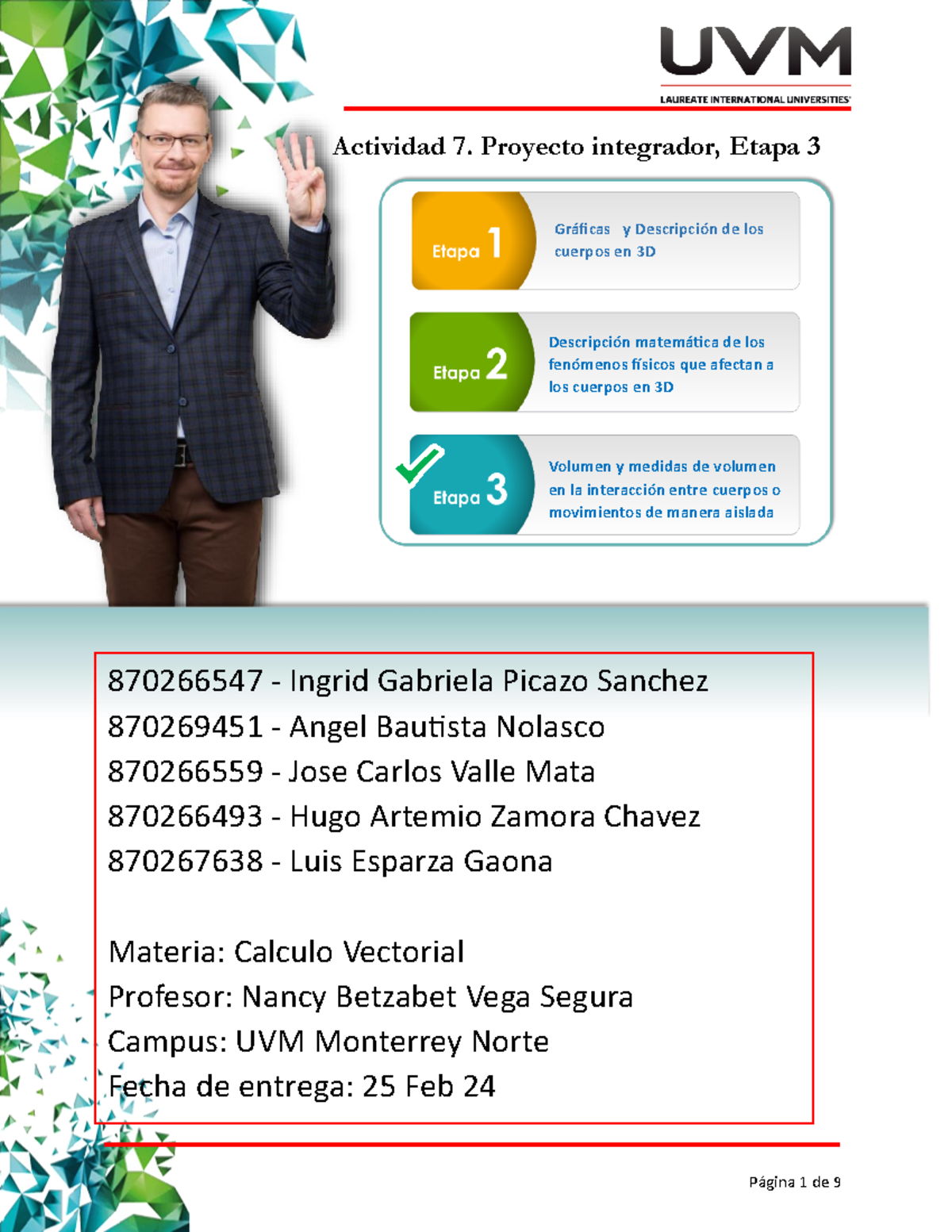 Proyecto integrador Etapa 3 Calculo - Actividad 7. Proyecto integrador, Etapa 3 Gráficas y - Studocu