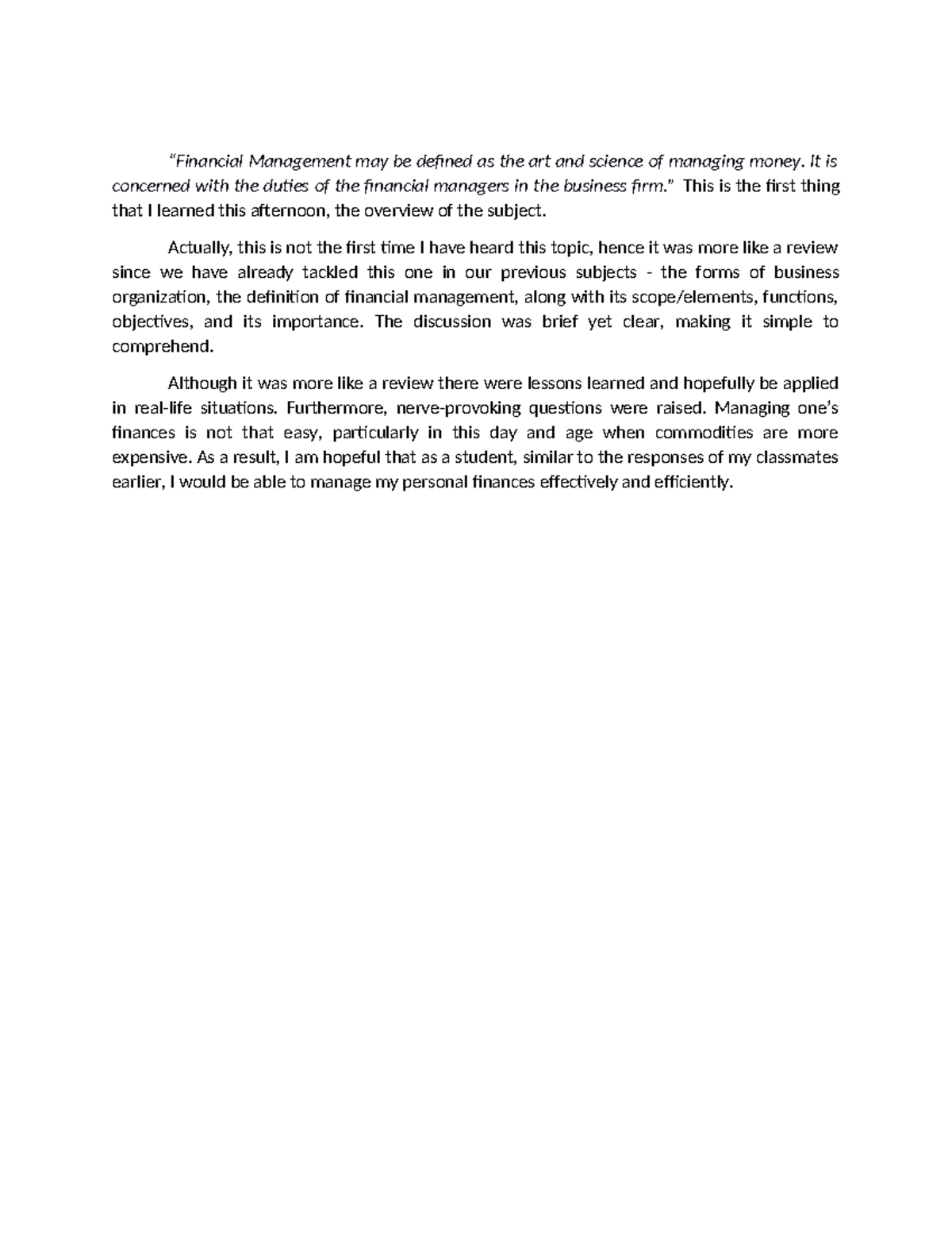 Reflection - assignment - “Financial Management may be defined as the ...