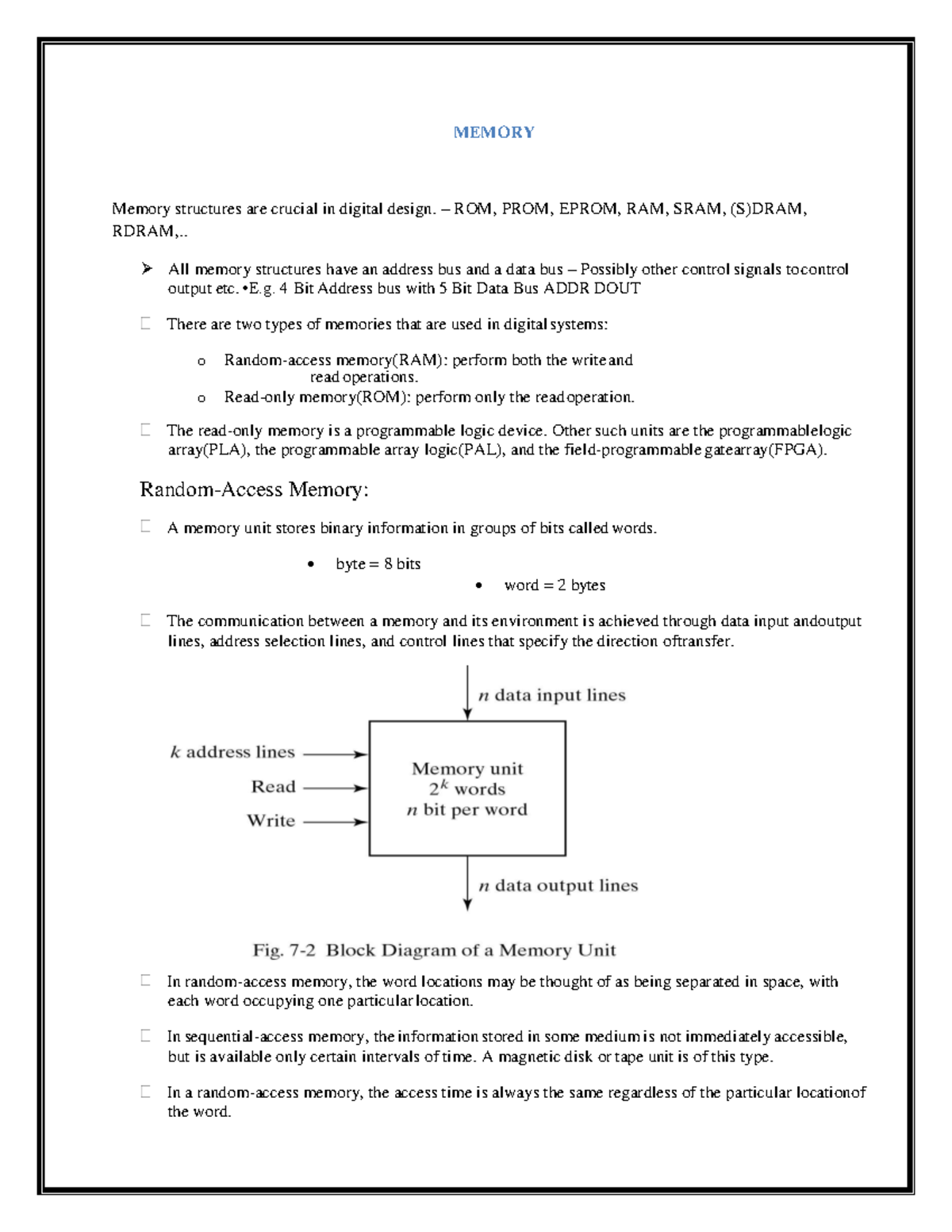Memory - UNIT- V MEMORY Memory structures are crucial in digital design ...