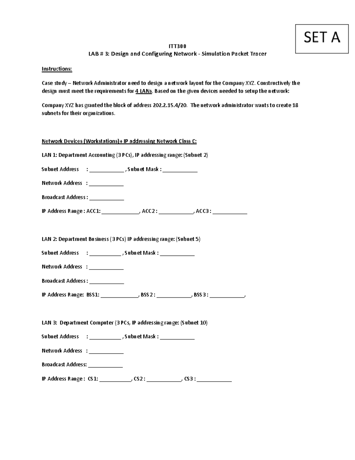 Tutorial ITT300 Network Design Question SET A - ITT LAB # 3: Design and ...
