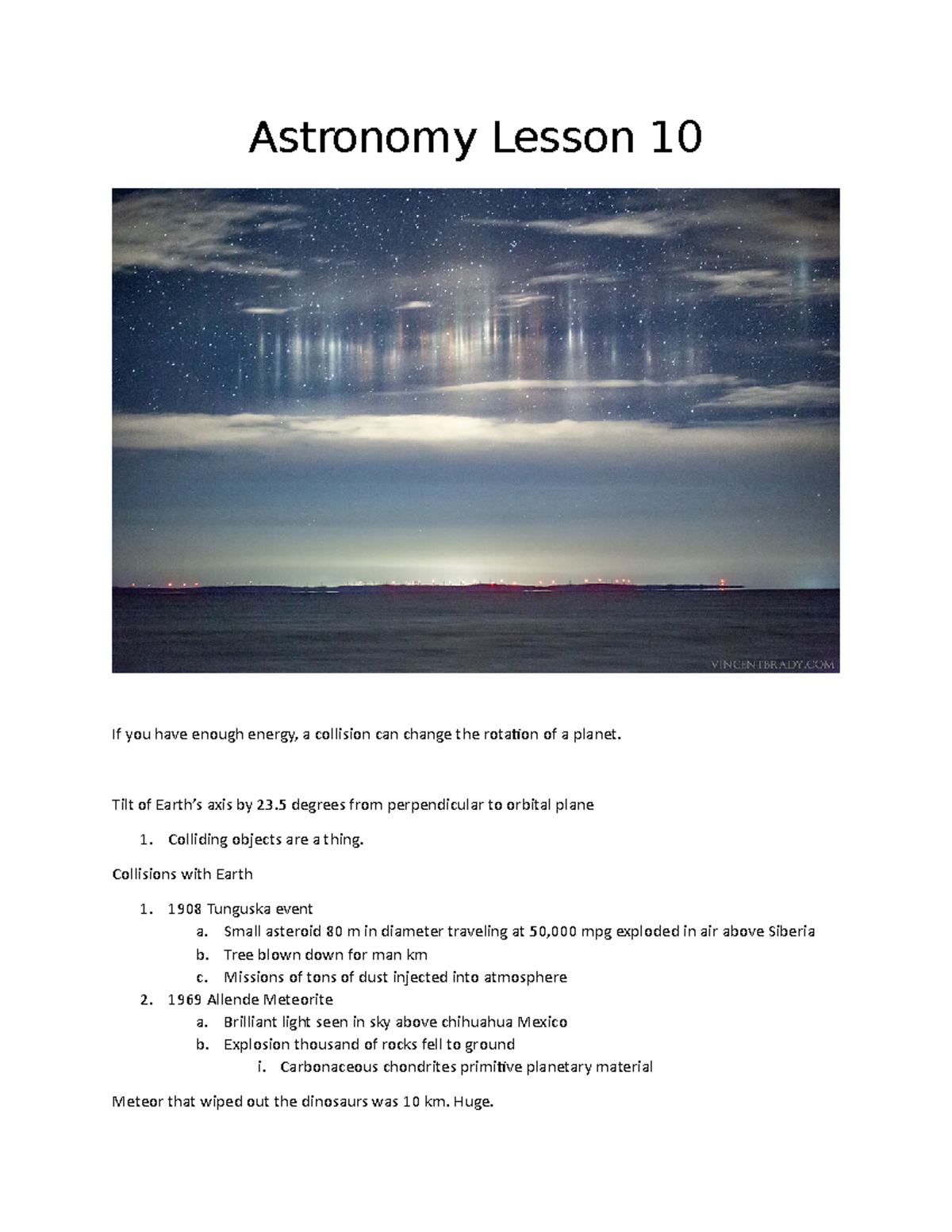 Astronomy Lesson 10 - Lecture notes 10 - Astronomy Lesson 10 If you ...