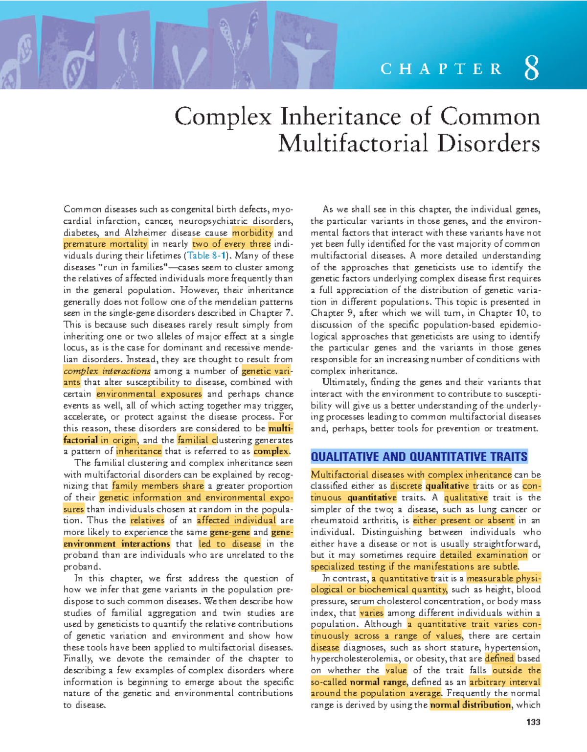 Genetics semester 4 - 133 C H A P T E R 8 Complex Inheritance of Common Multifactorial Disorders ...