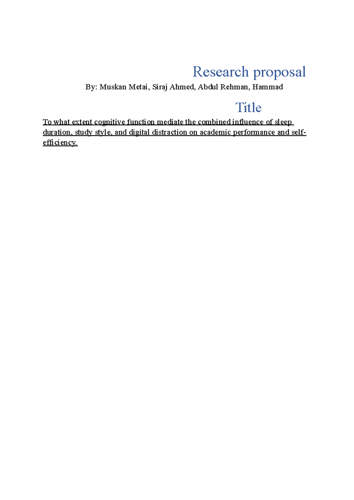 Research proposal final - Research proposal By: Muskan Metai, Siraj ...