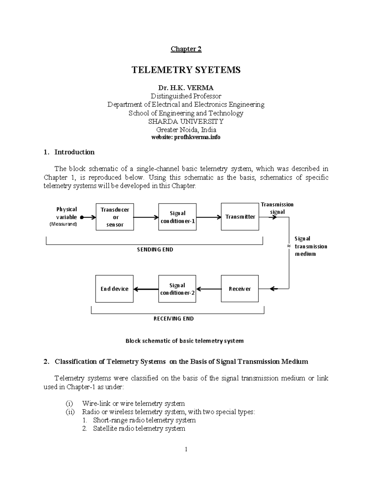 Telemetry-Systems - Chapter 2 TELEMETRY SYETEMS Dr. H. VERMA Distinguished Professor Department ...
