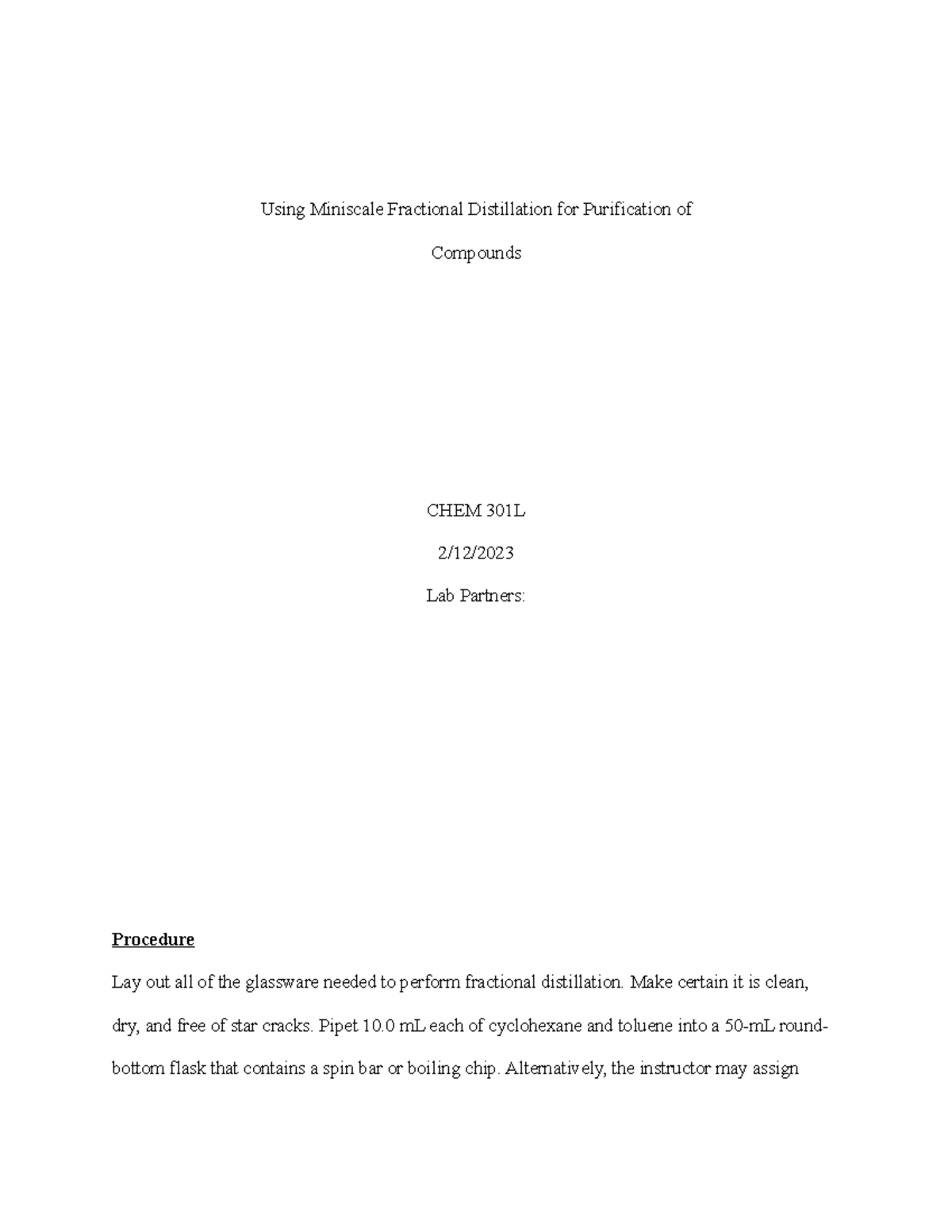 Miniscale Fractional Distillation - Make certain it is clean, dry, and ...