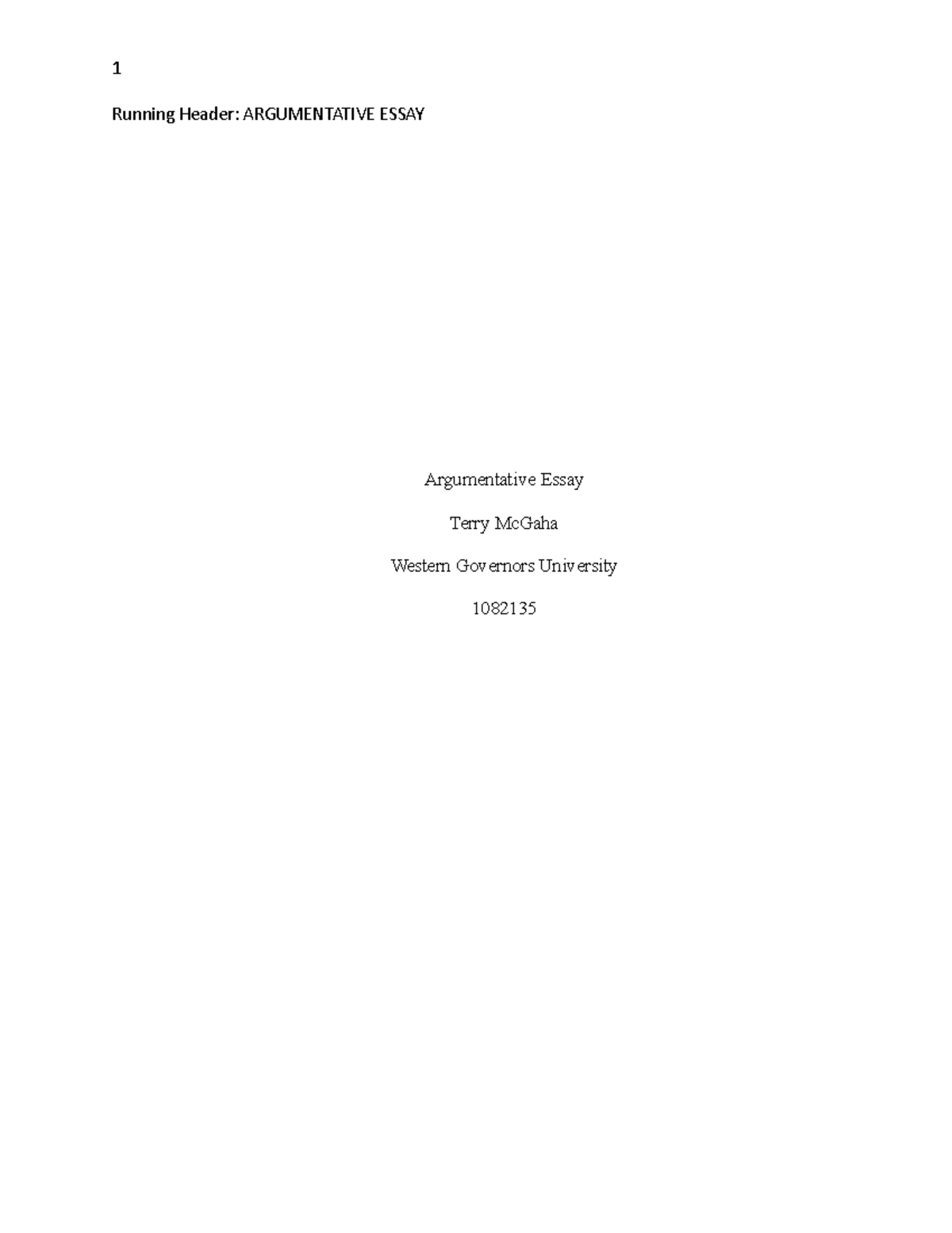 Argumentative Essay - Running Header: ARGUMENTATIVE ESSAY Argumentative ...