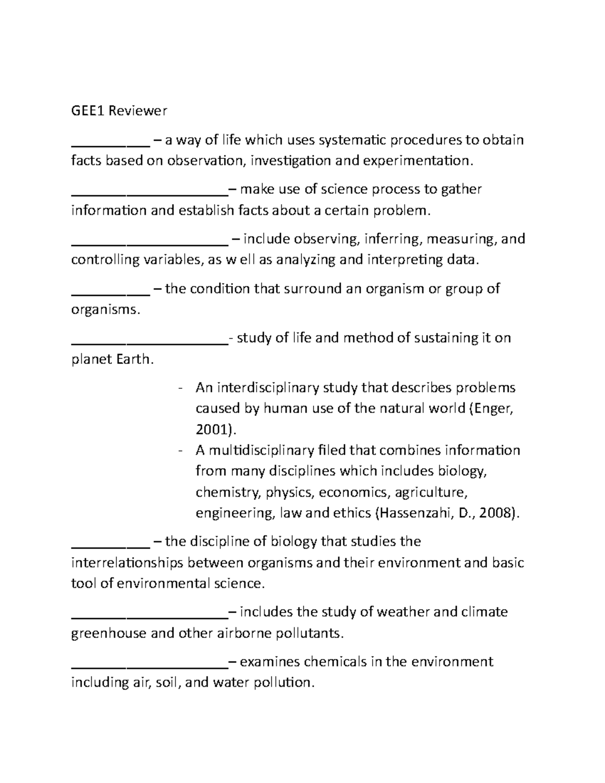 GEE1 Reviewer Blanked NOT Mixed - GEE1 Reviewer __________ – a way of life which uses systematic ...