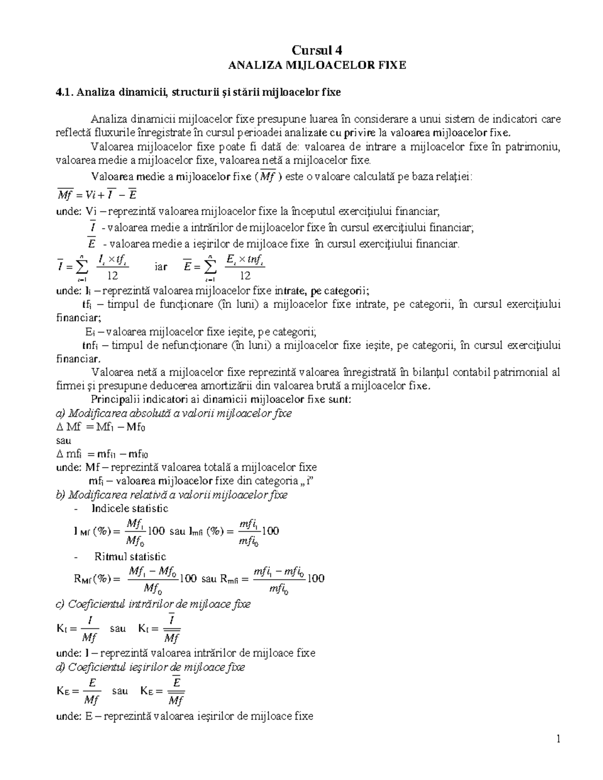Cursul 4 - human resources analysis - Cursul 4 ANALIZA MIJLOACELOR FIXE Analiza dinamicii, - Studocu