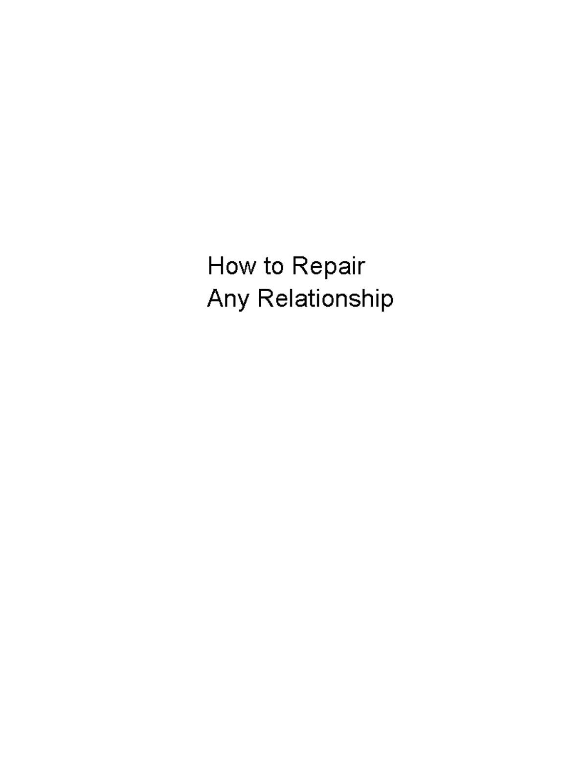 How to Repair Any Relationship - How to Repair Any Relationship Tools ...