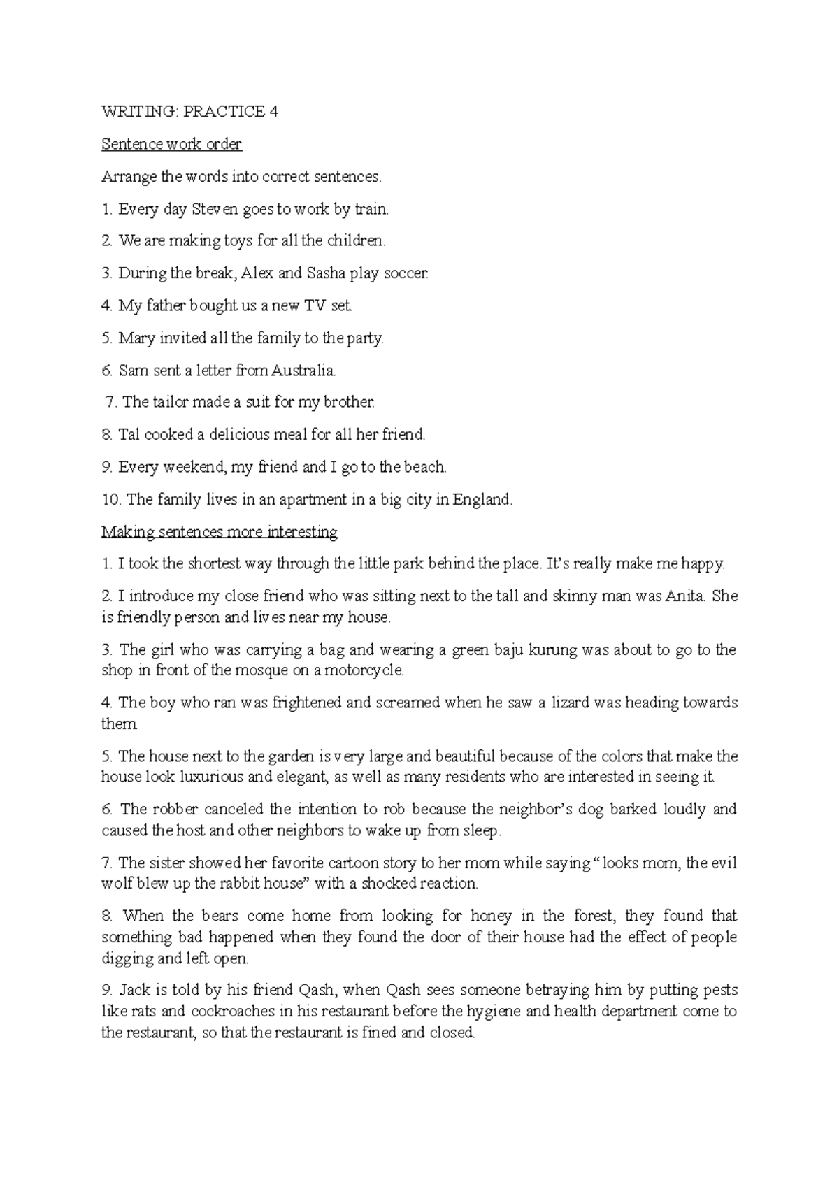 Writing 4 - Its just a essay - WRITING: PRACTICE 4 Sentence work order ...