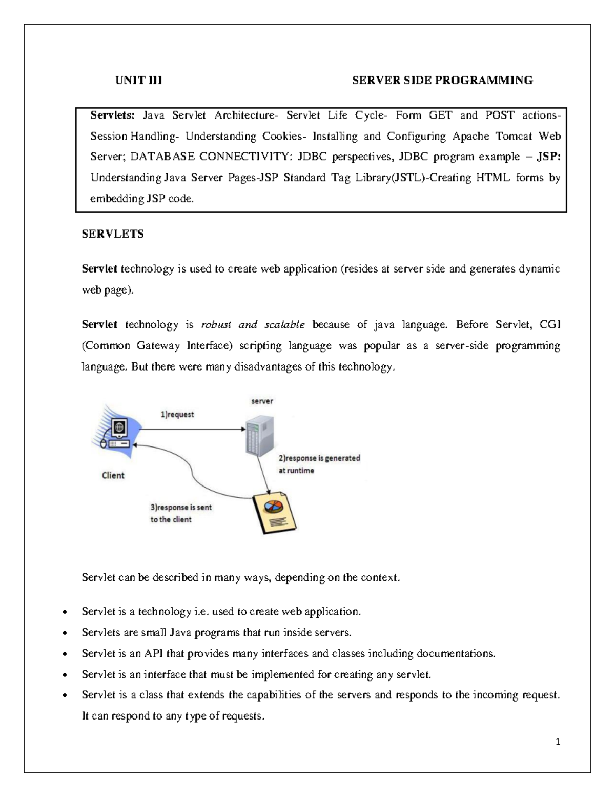 WEB Twchnologies 103 258 - UNIT III SERVER SIDE PROGRAMMING Servlets: Java Servlet Architecture ...