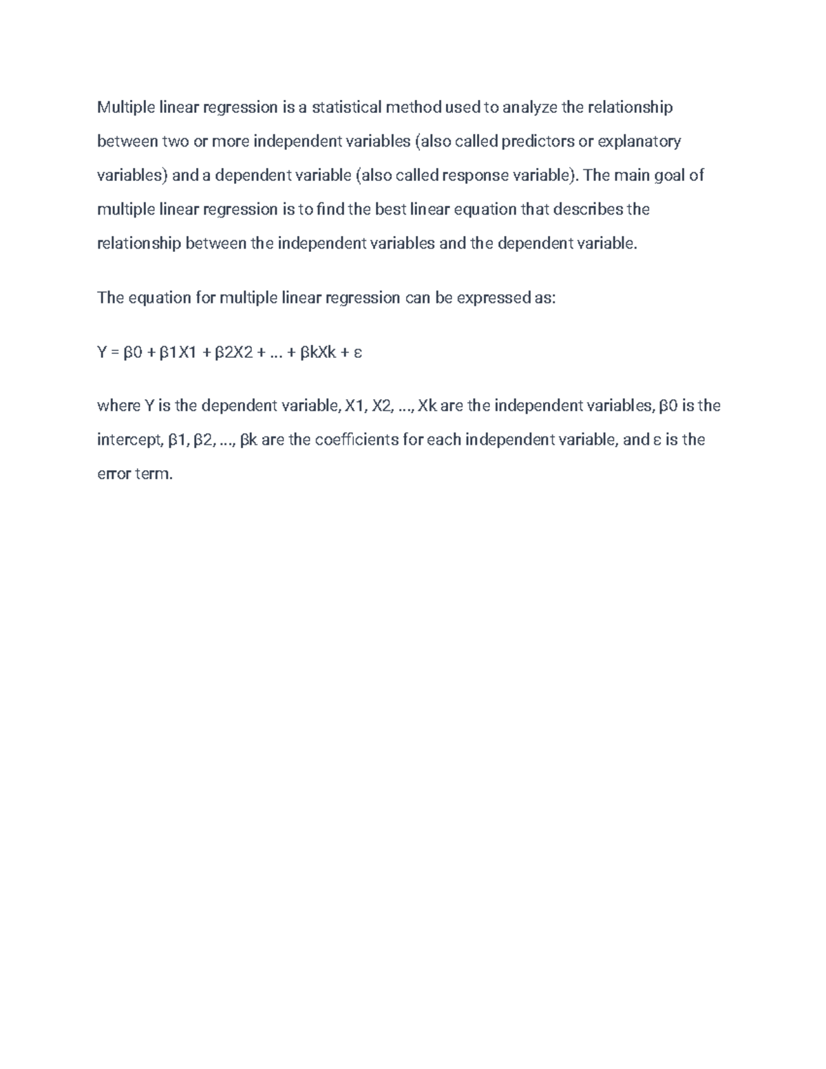 Multiple Linear Regression Notes The Main Goal Of Multiple Linear Regression Is To Find The