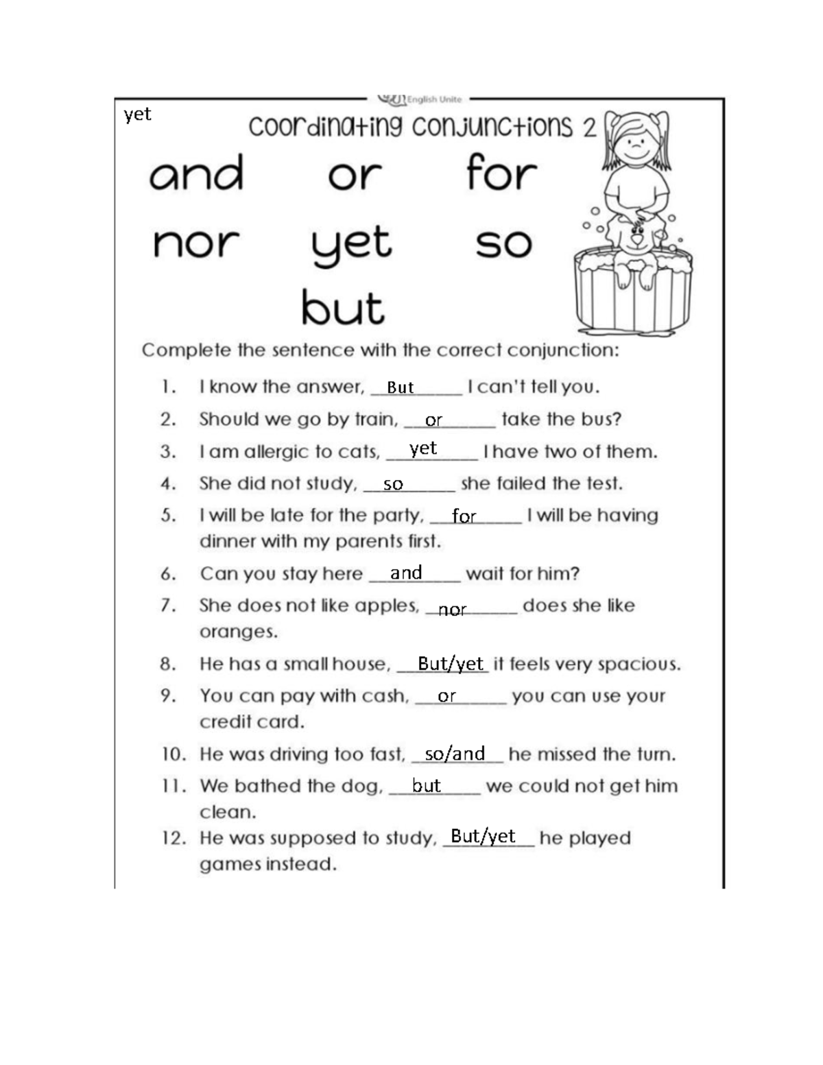 Homework 11 - Apuntes - Ingles - But or yet so yet for and nor But/yet ...
