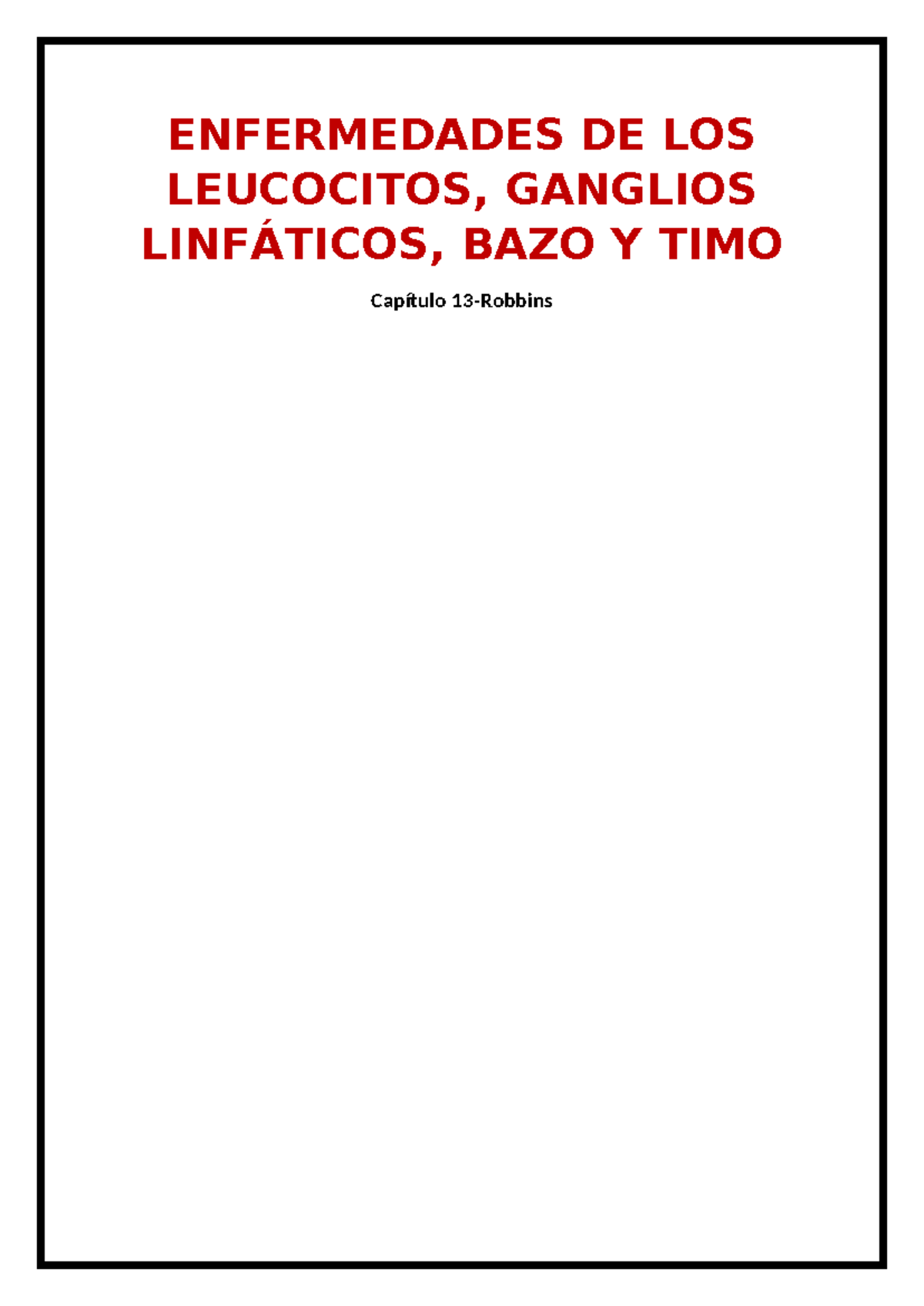 Leucocitos - ENFERMEDADES DE LOS LEUCOCITOS, GANGLIOS LINFÁTICOS, BAZO Y TIMO Capítulo 13 ...