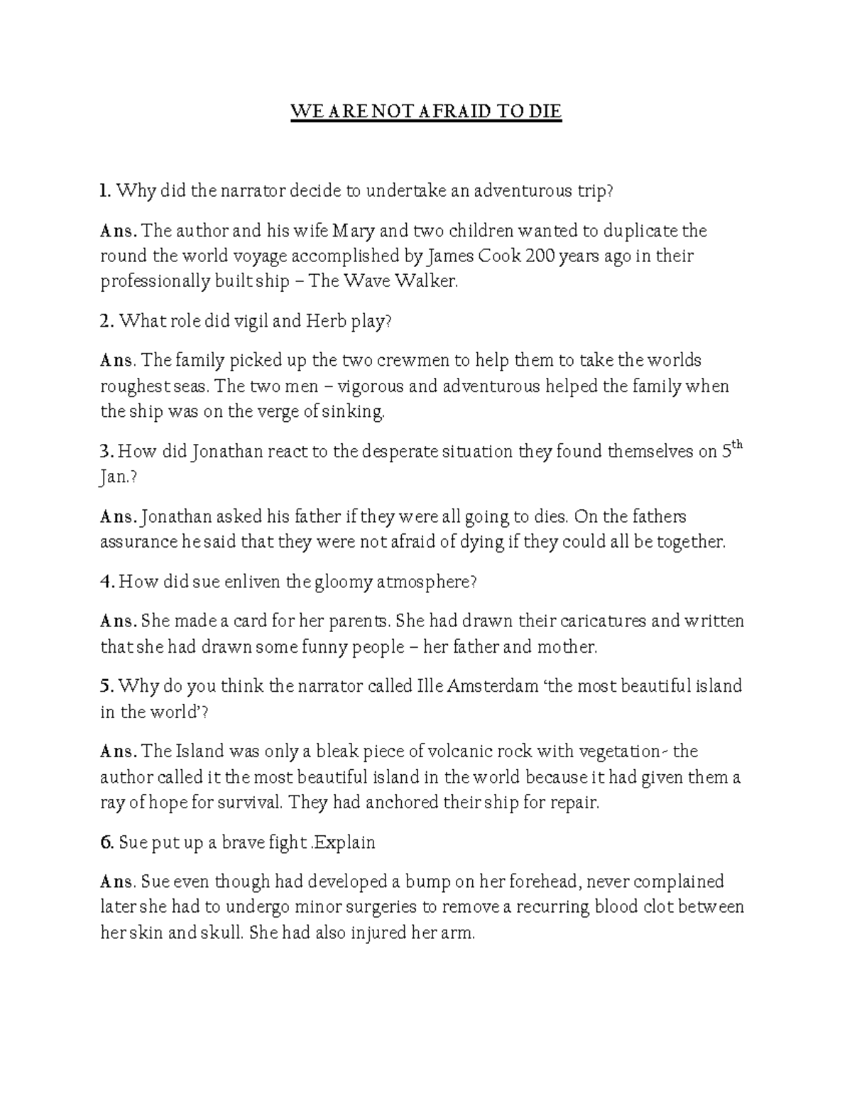 WE ARE NOT Afraid TO DIE - detailed views of story and questions - WE ...