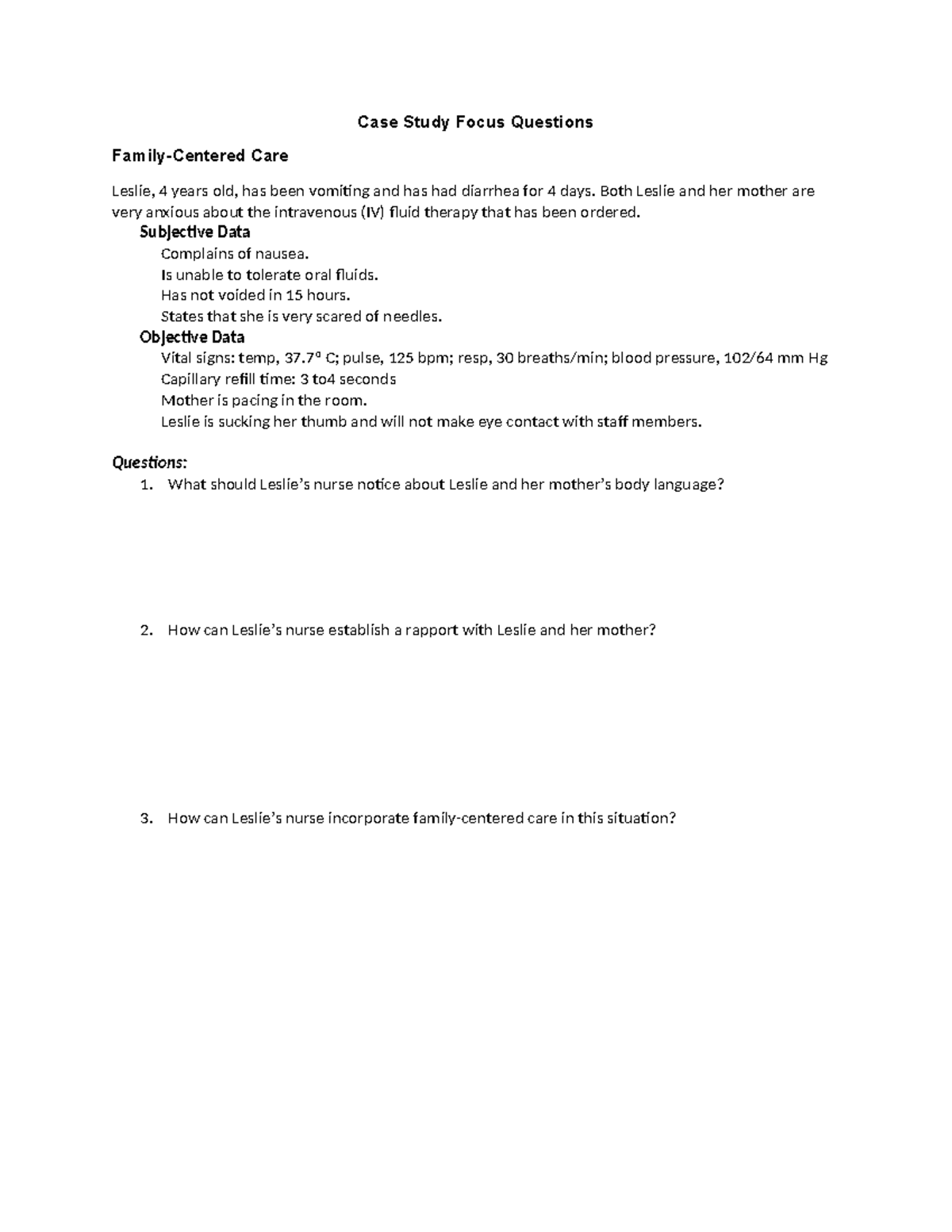 Case Study Focus Questions Family-Centered Care Module 2 (2) - Case ...