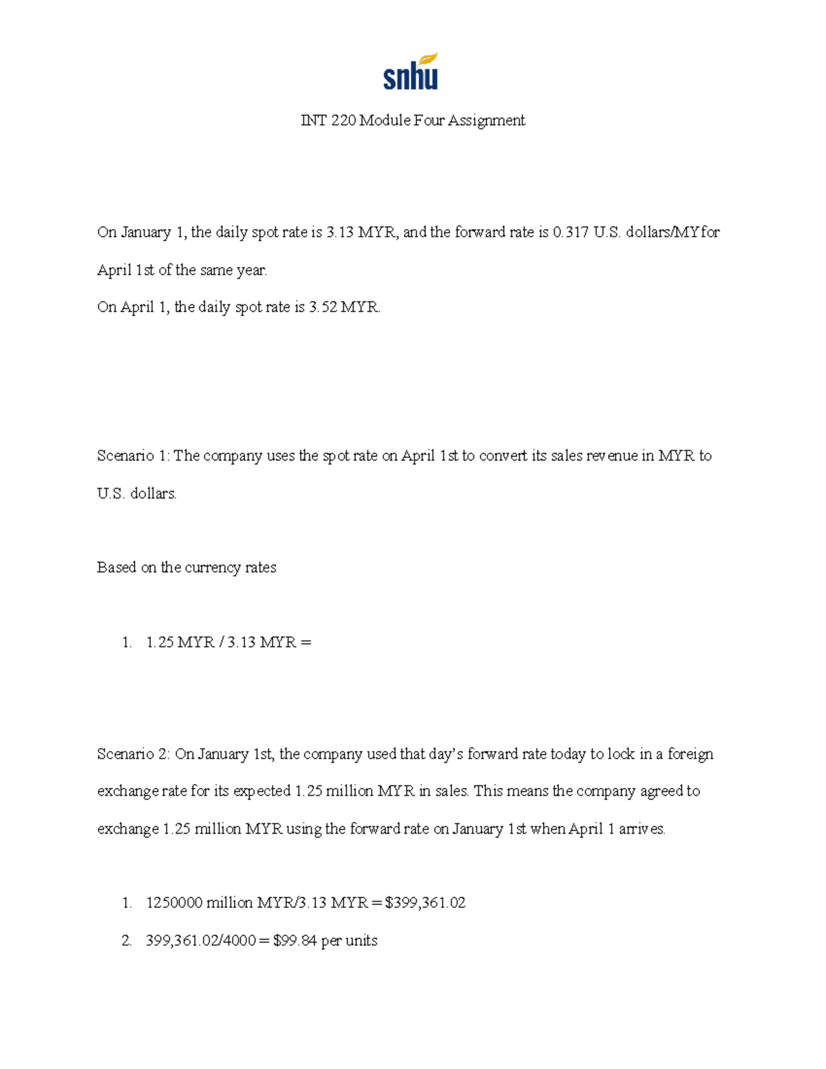4-2 Assignment Foreign Exchange mmmmm - INT 220 Module Four Assignment ...