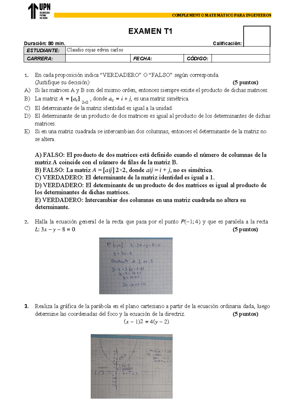 Examen T1 - 1 (1) (1) - 2× COMPLEMENTO MATEMÁTICO PARA INGENIEROS EXAMEN T Duración: 80 min ...