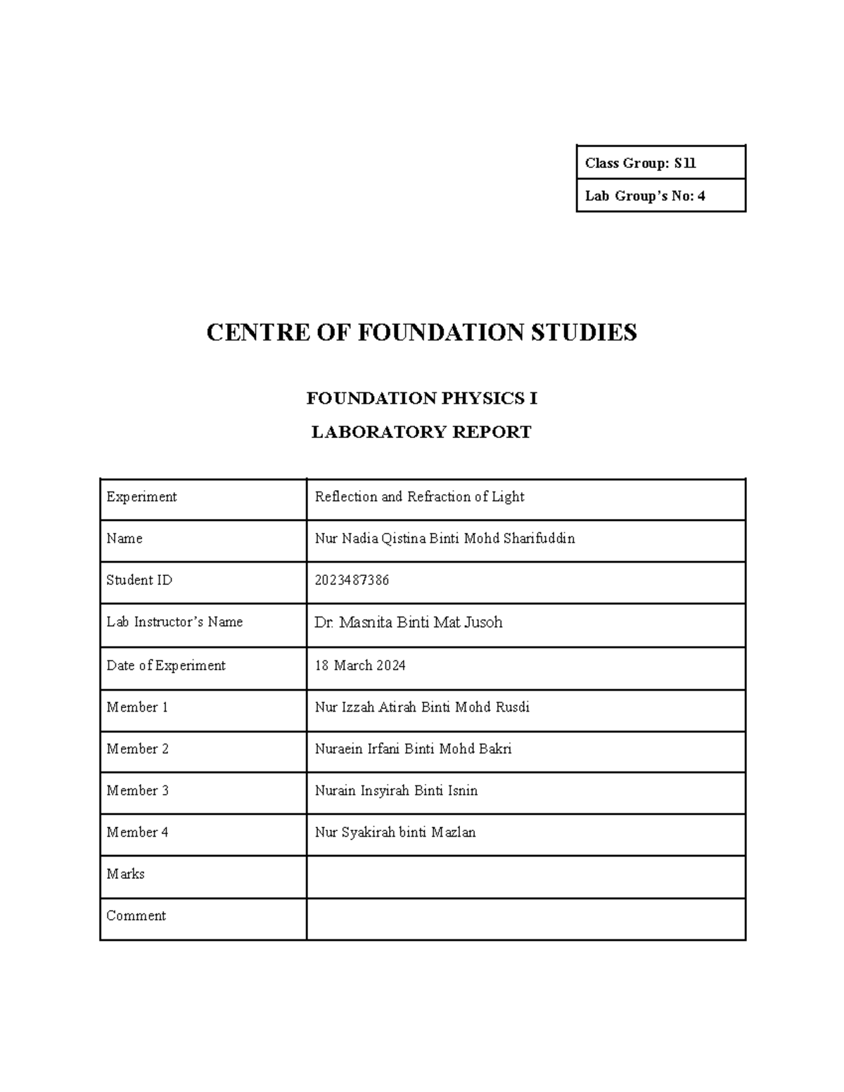 G4 PHY098 EXP 8 - Class Group: S Lab Group’s No: 4 CENTRE OF FOUNDATION ...