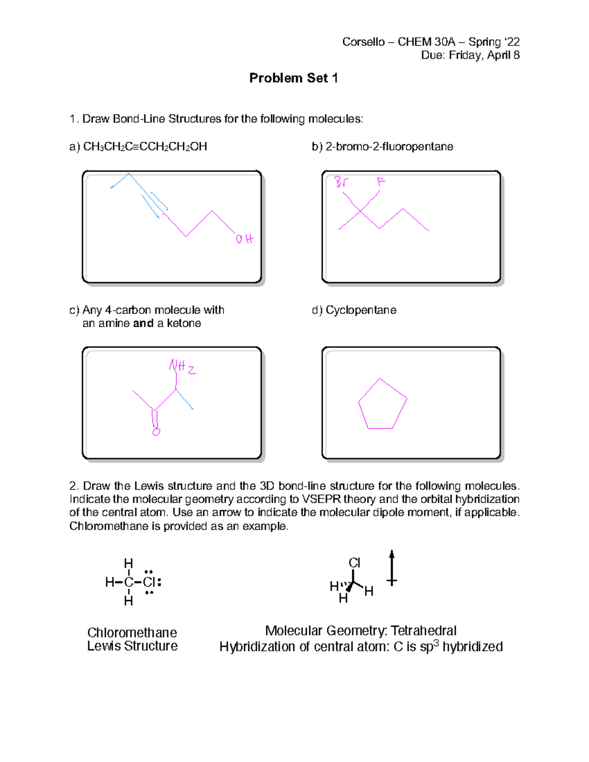 Problem Set 1 CHEM 30A - Due: Friday, April 8 Problem Set 1 Draw Bond ...