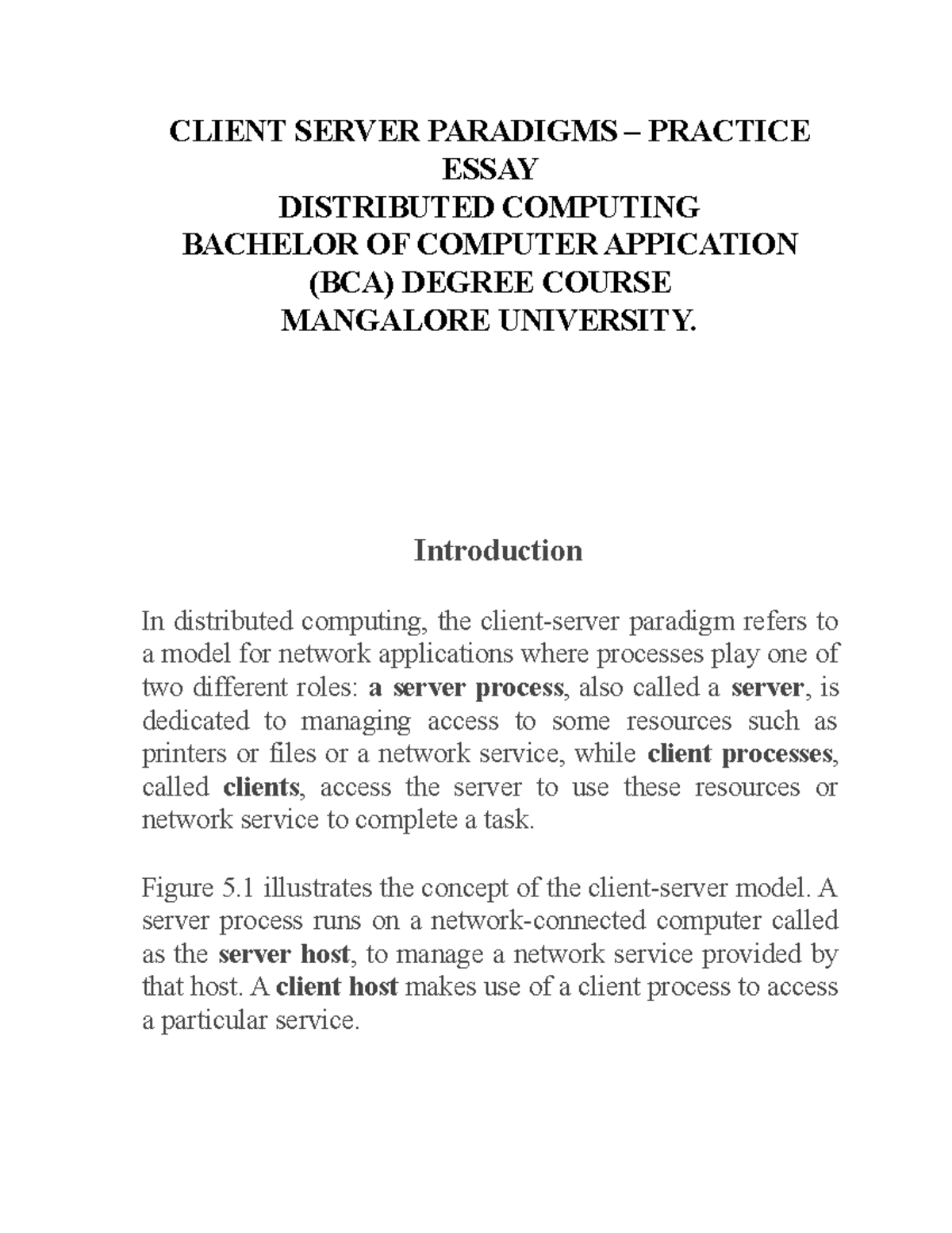 Client Server Paradigms - CLIENT SERVER PARADIGMS – PRACTICE ESSAY DISTRIBUTED COMPUTING ...