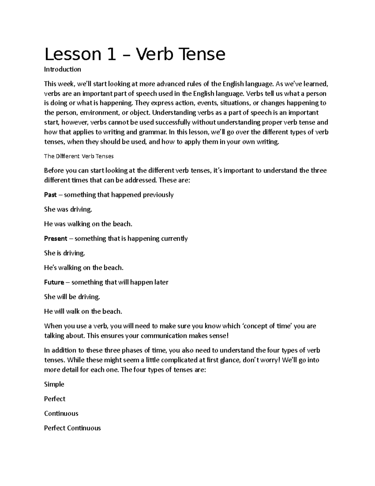 Lesson 1 – Verb Tense - Lesson 1 – Verb Tense Introduction This week ...