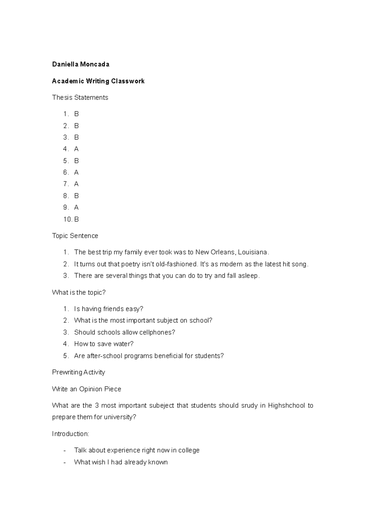 Academic Writing Classwork Week 1 Daniella Moncada - Daniella Moncada Academic Writing Classwork ...