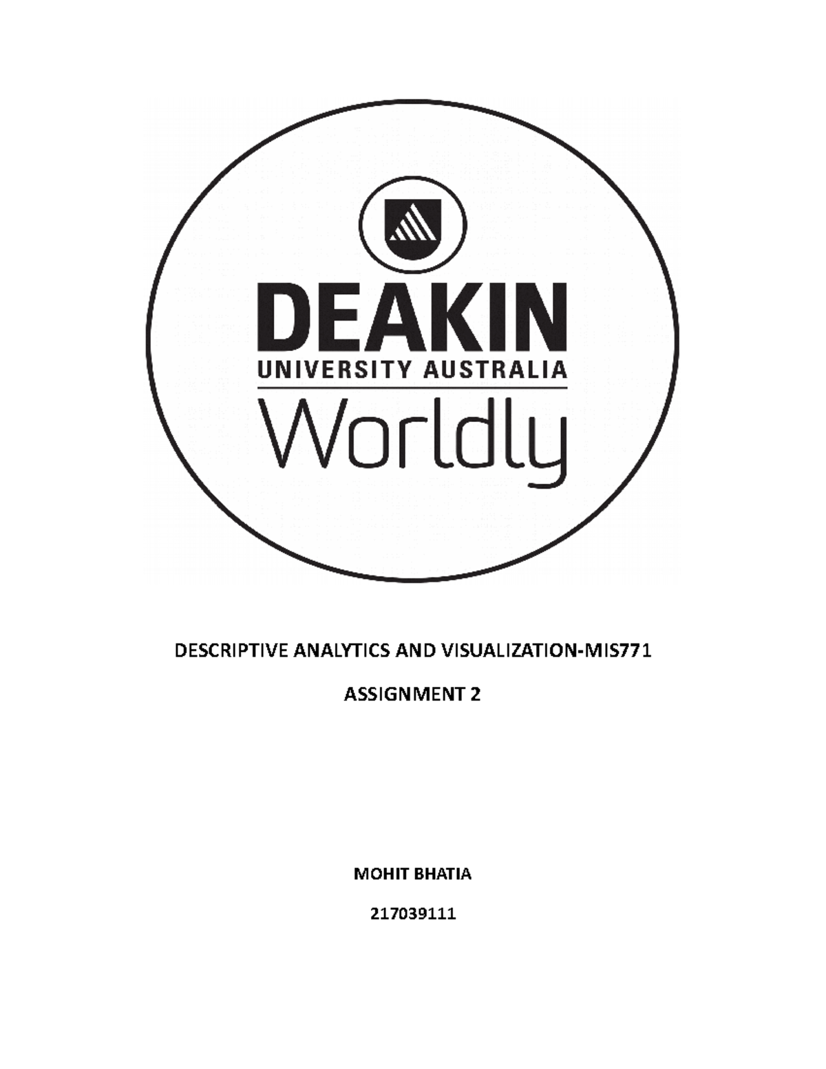 MIS771 A2 217039111 - term 1 assignments - DESCRIPTIVE ANALYTICS AND ...
