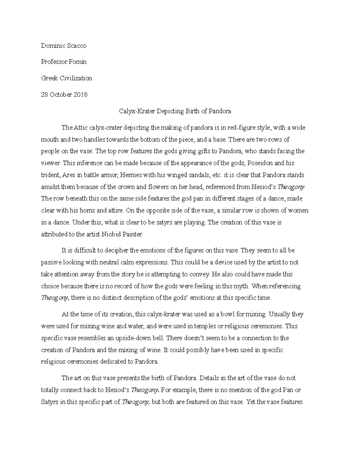 Greek Civilization paper 01 - Dominic Scacco Professor Fomin Greek ...