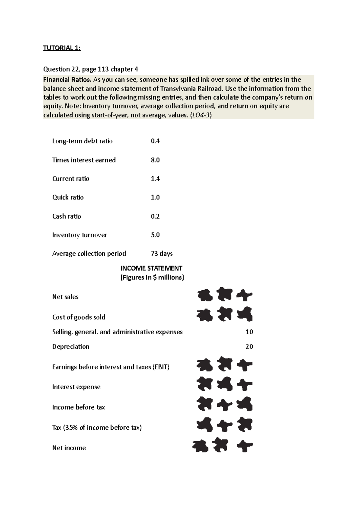 Tutorial 1 (Intro) - TUTORIAL 1: Question 22, page 113 chapter 4 ...