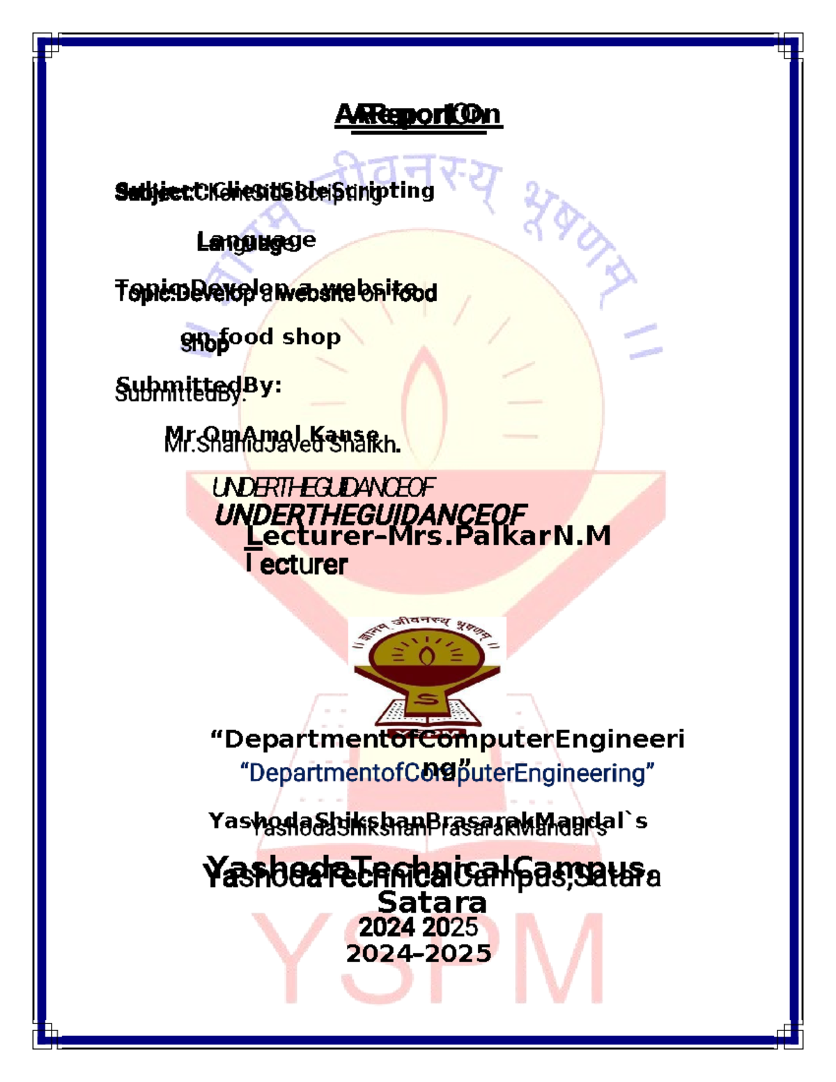 Css report om n - Vavav - AReportOn ####### Subject:ClientSideScripting ...