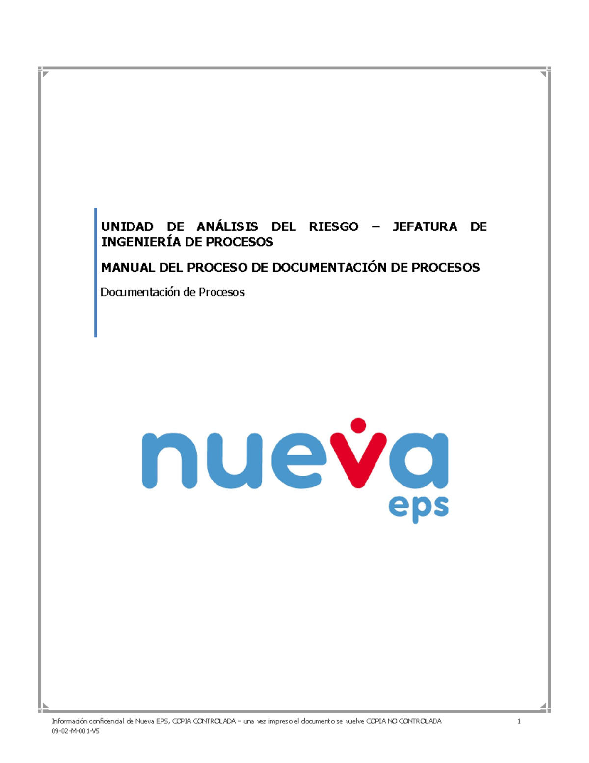 3.3.C-09-05-M-001 Documentación Procesos - InformaciÛn confidencial de ...
