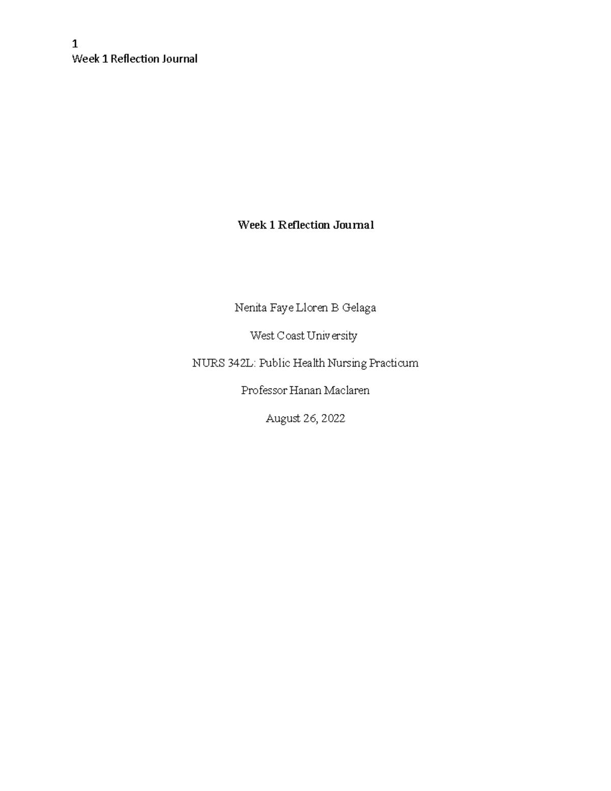 Week 1 Reflection Journal - Week 1 Reflection Journal Week 1 Reflection ...