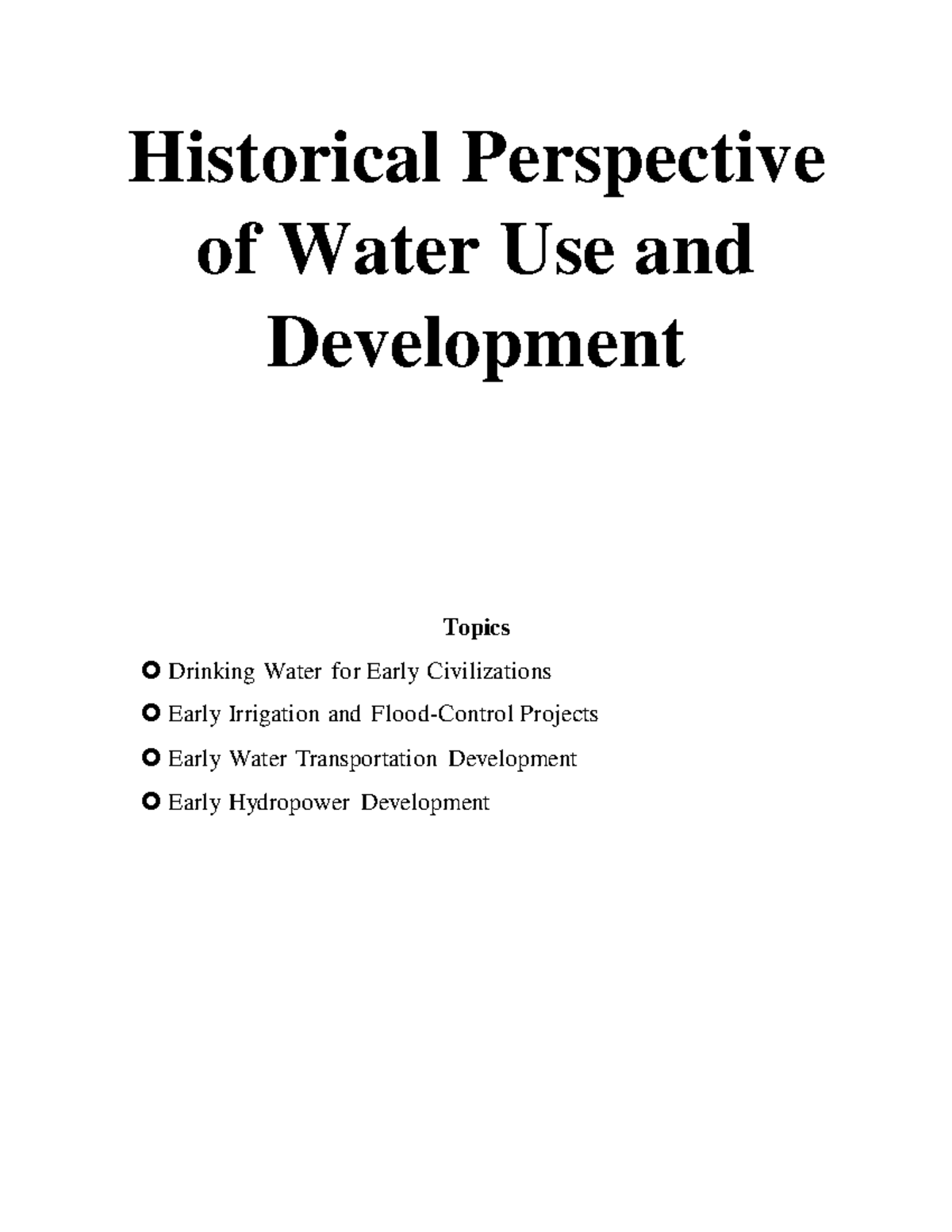 Historical Perspective of Water Use and Development - Historical ...