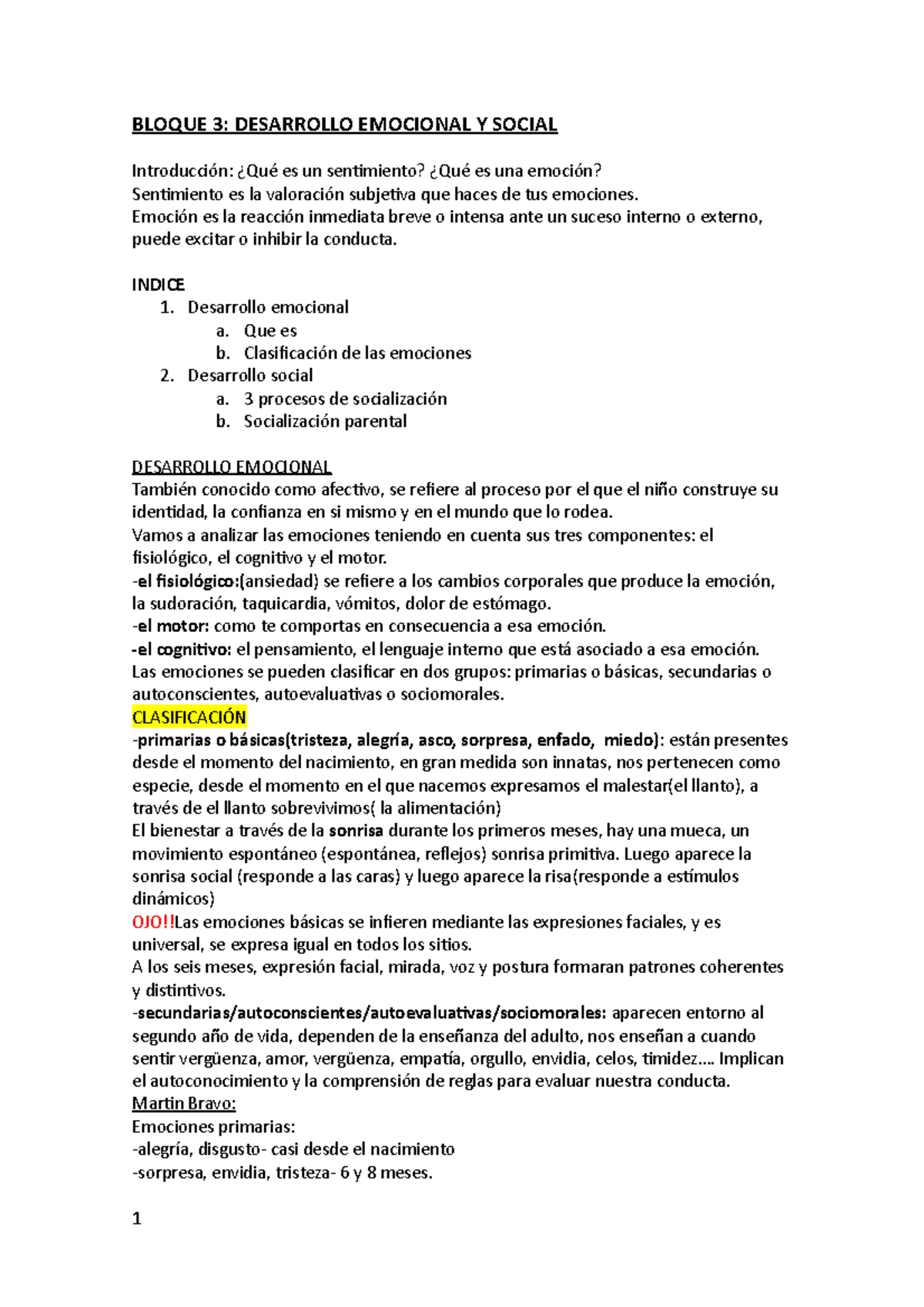 Bloque 3 psico desarrollo social - BLOQUE 3: DESARROLLO EMOCIONAL Y SOCIAL Introducción: ¿Qué es ...
