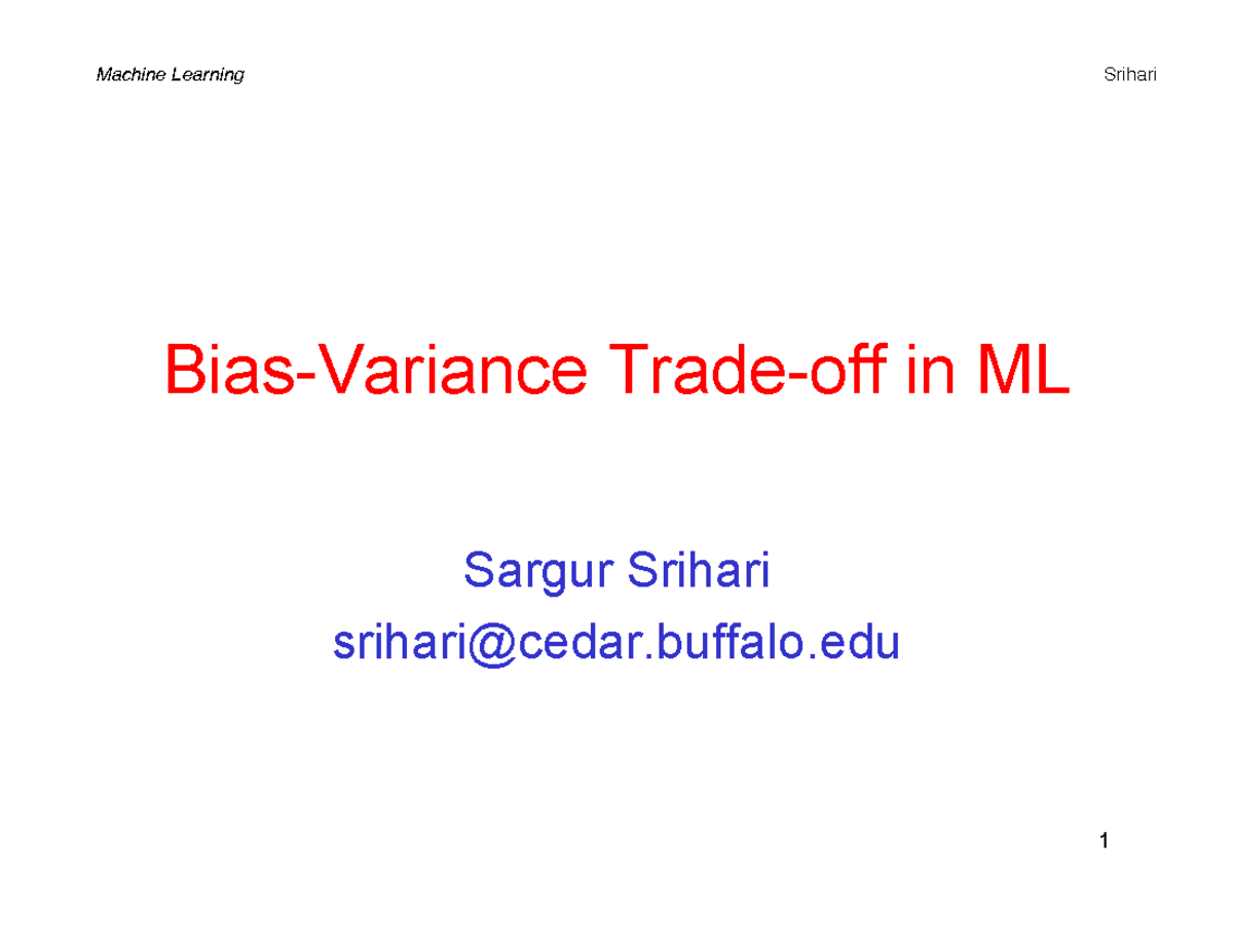 Linear Models for Regression - Bias-Variance - Bias-Variance Trade-off in ML Sargur Srihari ...