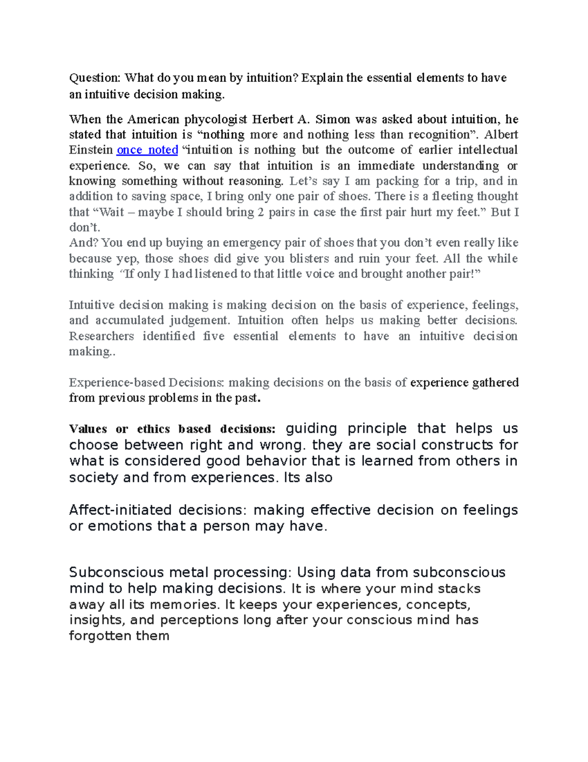 MGT Intuition QUES - What is Intuitive Decision Making - Question: What ...