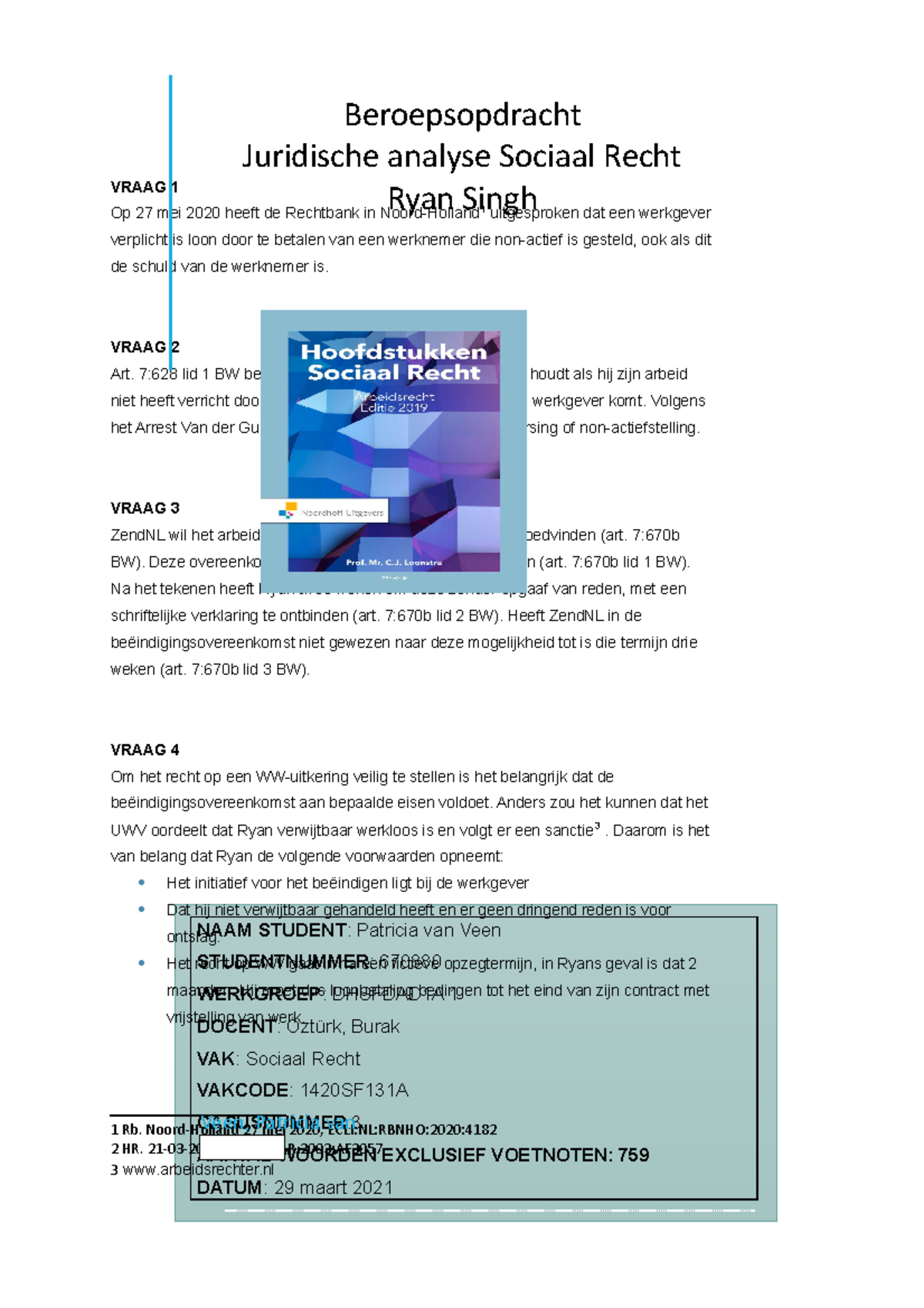 Inleversjabloon Beroepsopdracht Juridische Analyse - VRAAG 1 Op 27 mei ...