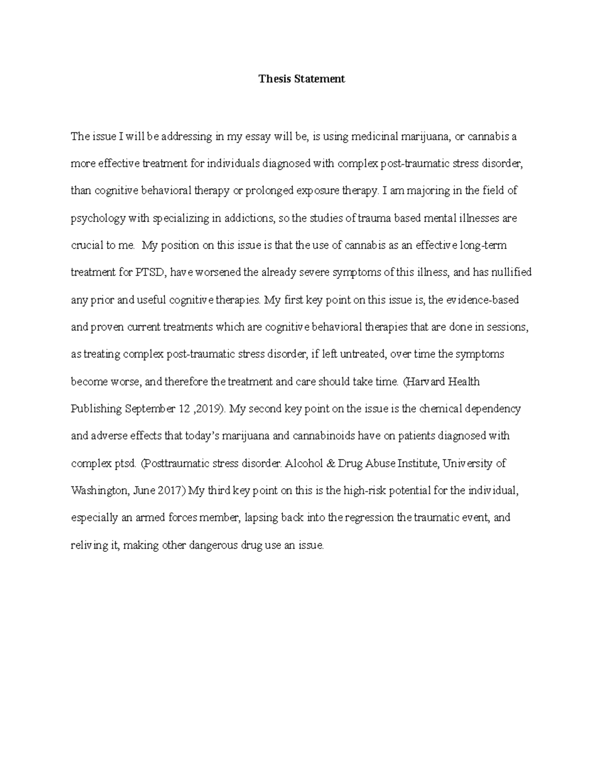 Activity 5-3 Thesis Statement - Thesis Statement The issue I will be ...