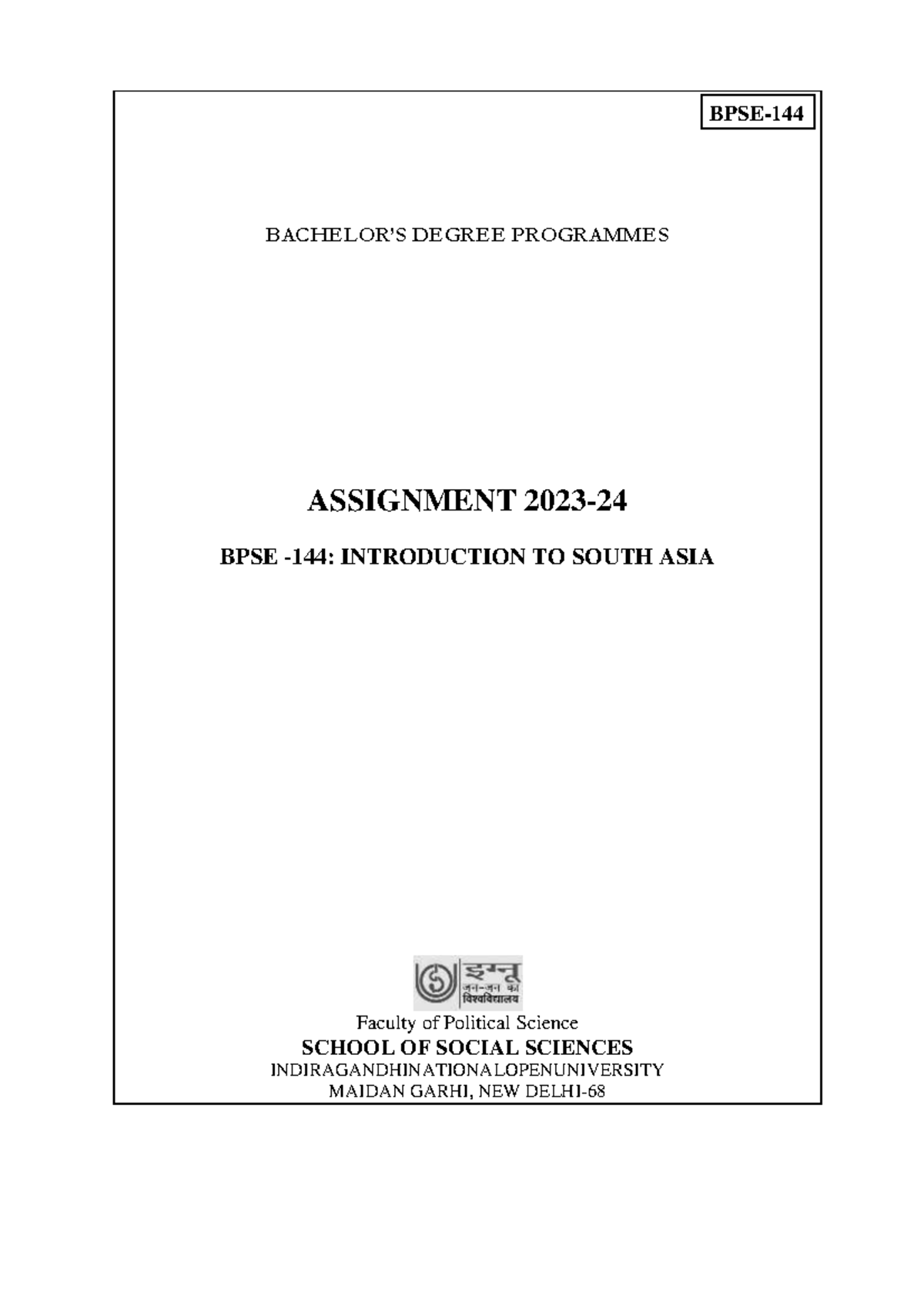 BPSE 144 (E) 2023-24 - It's a mandatory assignment - BPSE- BACHELOR’S DEGREE PROGRAMMES ...